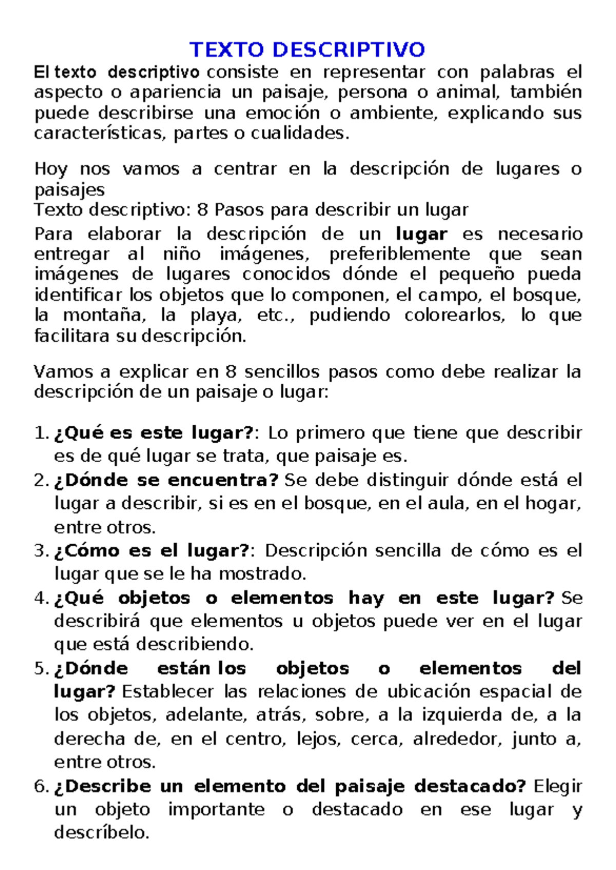 TEXTOS DESCRIPTIVOS - TEXTO DESCRIPTIVO El texto descriptivo consiste ...