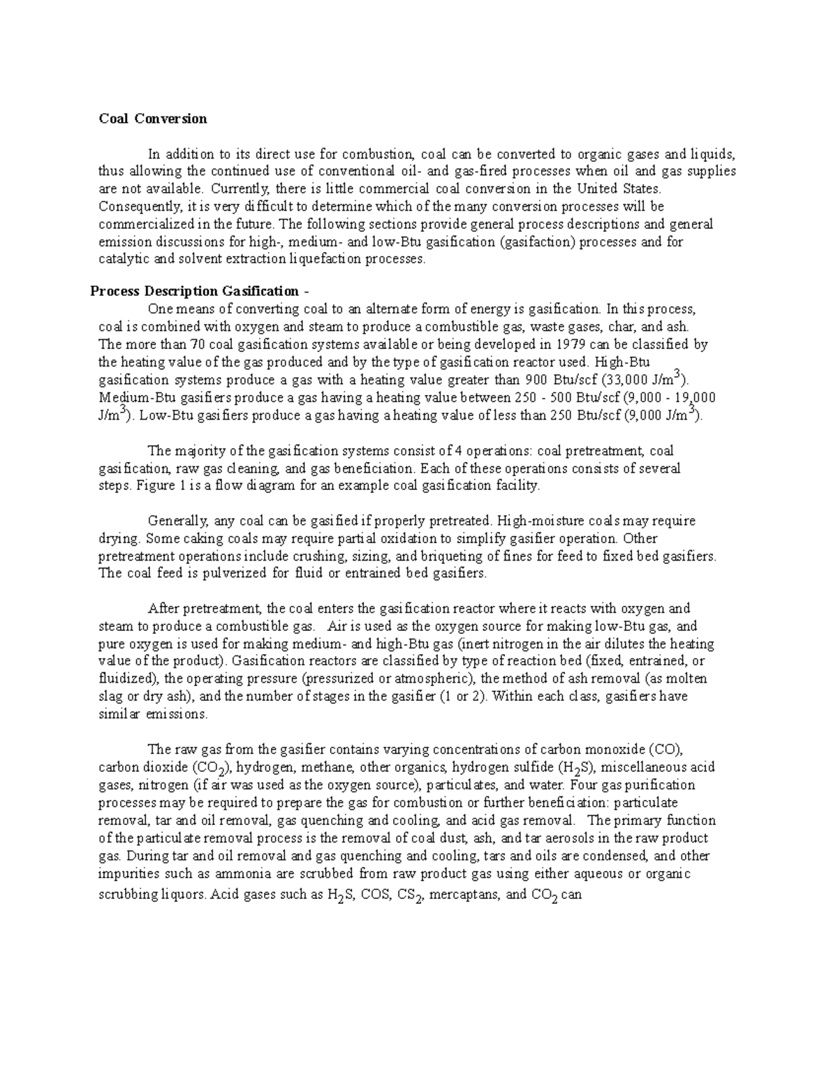 Coal Conversion - Currently, there is little commercial coal conversion ...