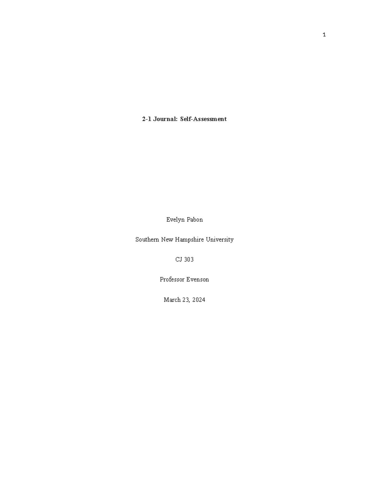 2-1 Journal Self-Assessment new - 1 2-1 Journal: Self-Assessment Evelyn ...