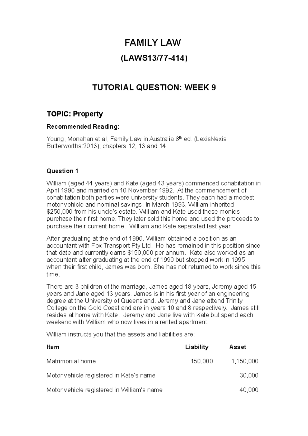 Tutorial Questions (week 9) Family LAW - FAMILY LAW (LAWS13/77-414 ...