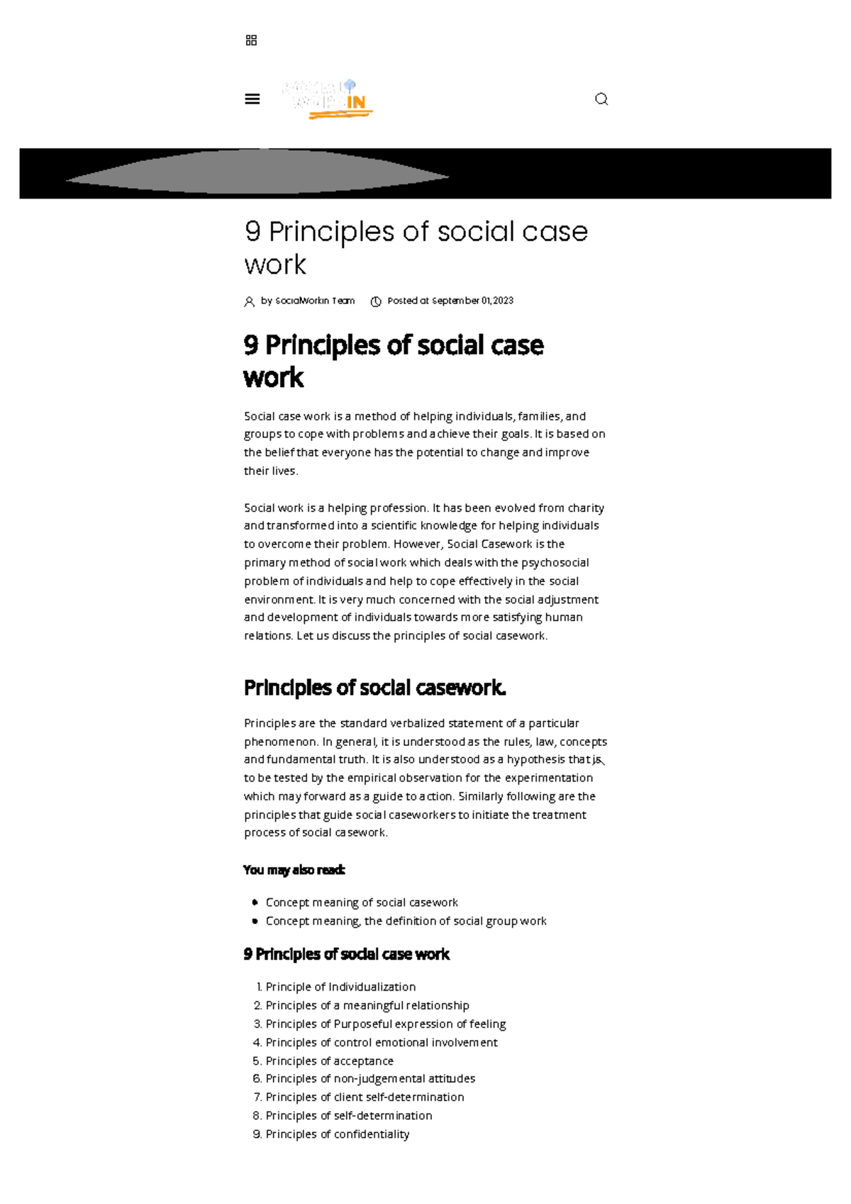 9 Principles of social case work - It is based on the belief that everyone has the potential to ...