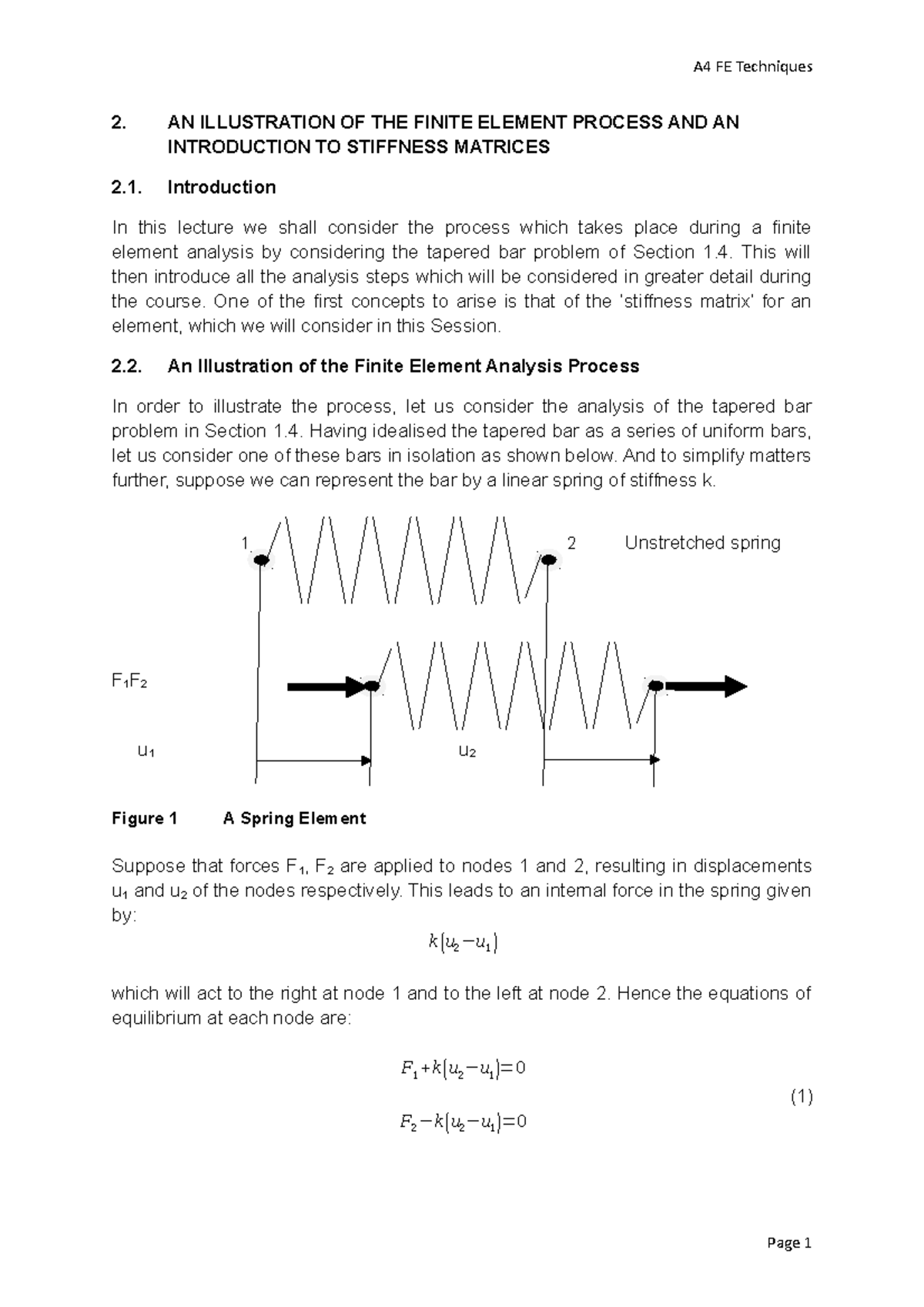 Finite Element Techniques - Lecture 2 - A4 FE Techniques 2. AN ILLUSTRATION OF THE FINITE ...