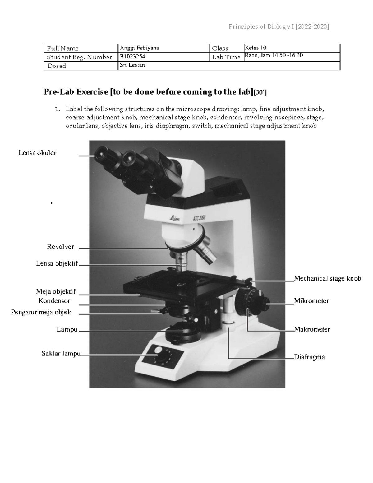 Anggi F - Lab-1a. Pre-lab exercise - Principles of Biology I [2022-2023] Full Name Class Student ...