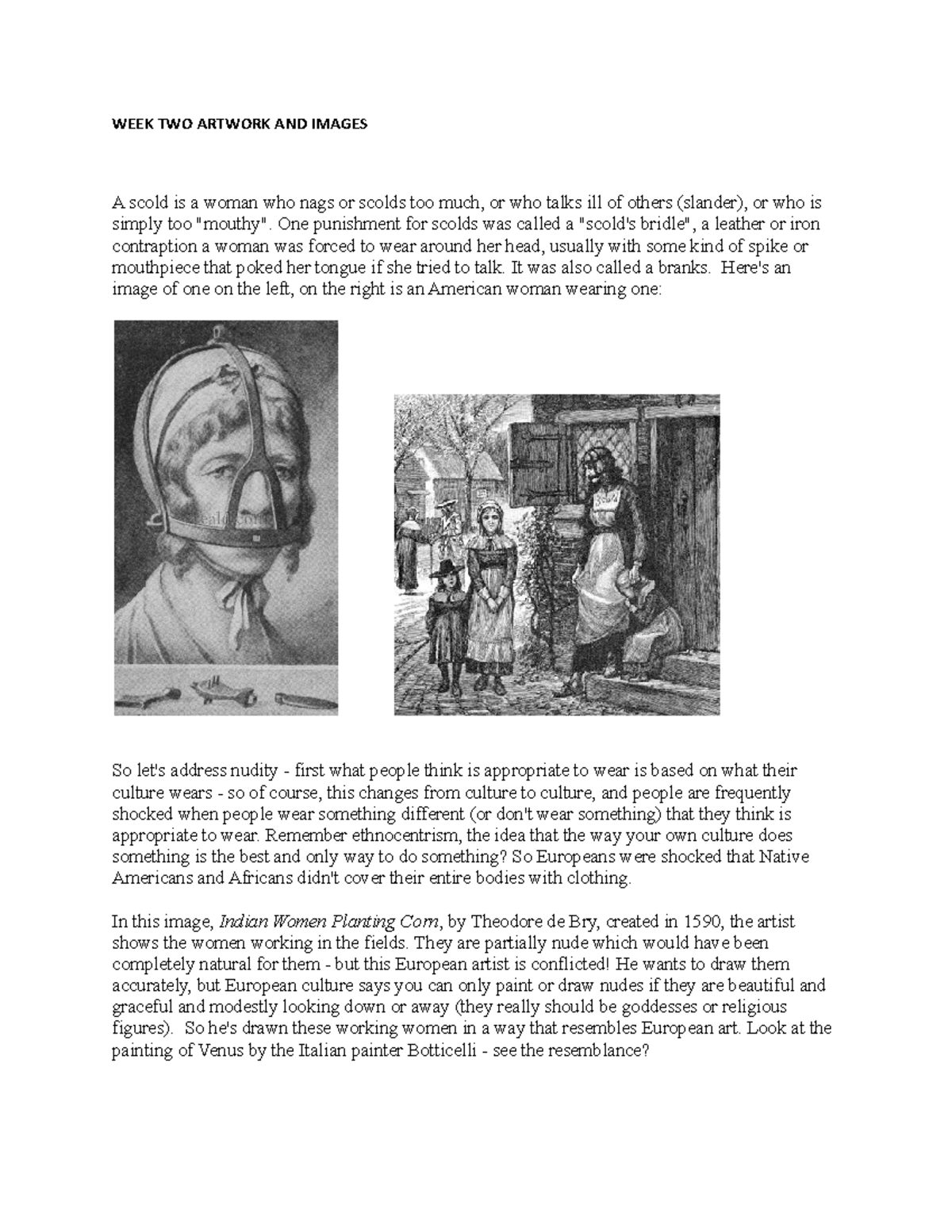 WEEK TWO Artwork AND Images - WEEK TWO ARTWORK AND IMAGES A scold is a ...