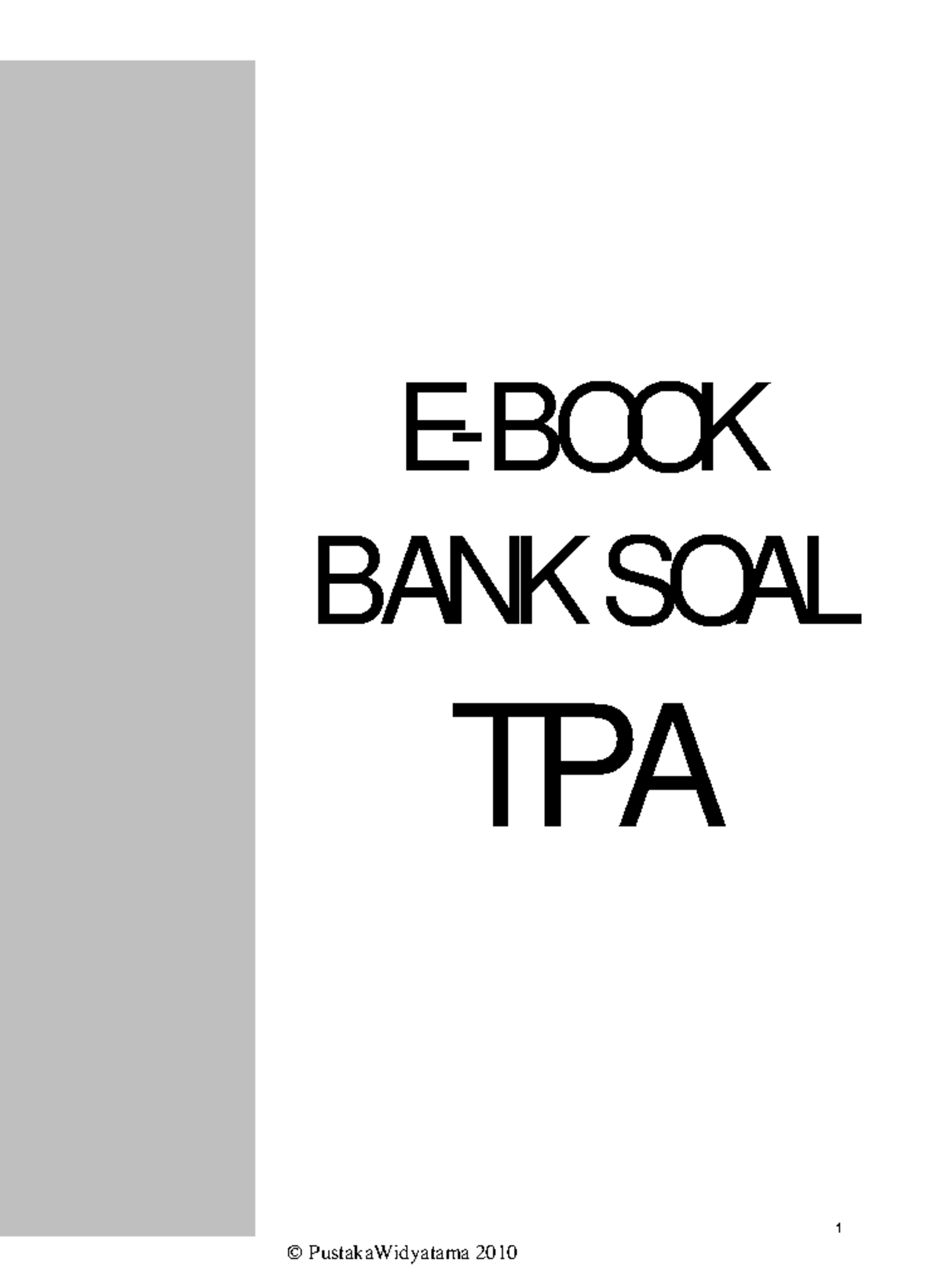 Ebook TPA - 1 E-BOOK BANK SOAL TPA 2 PAKET PEMANTAPAN TES POTENSI ...