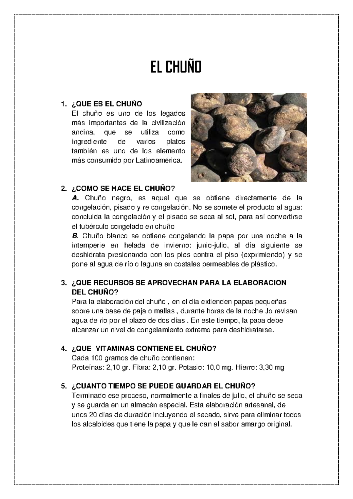 Todo de El chuño - EL CHUÑO 1. ¿QUE ES EL CHUÑO El chuño es uno de los ...