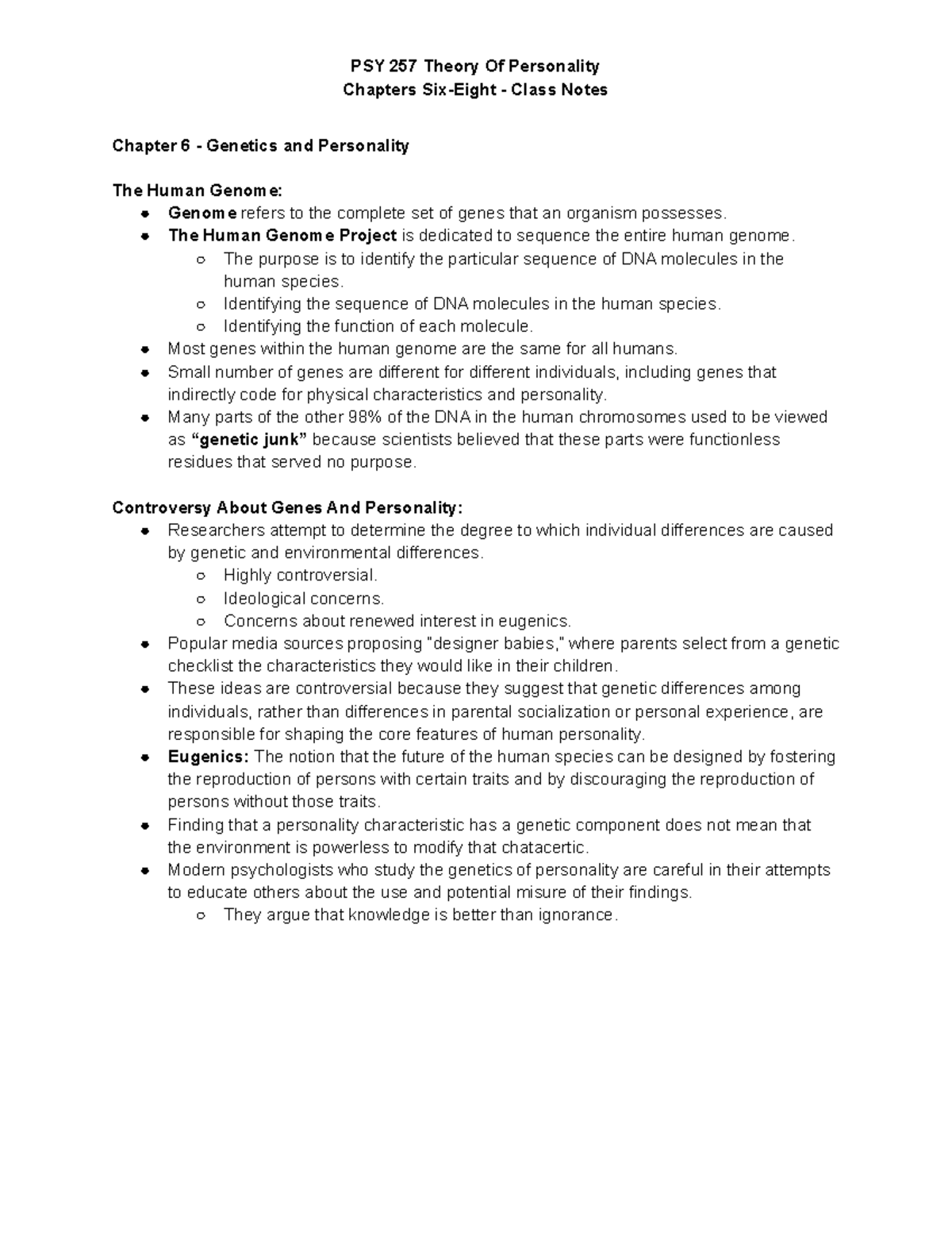 PSY 257 Chapters 6-8 - Chapters Six-Eight - Class Notes Chapter 6 ...