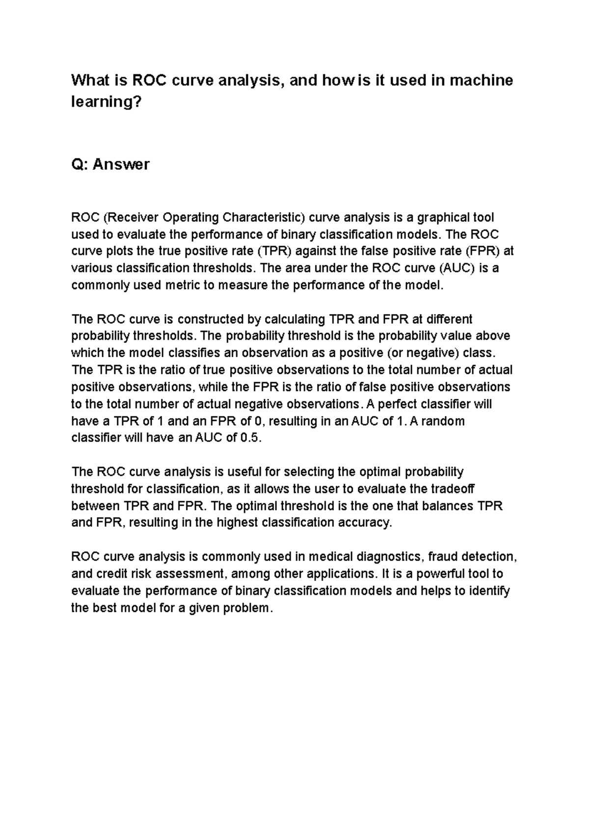 What is ROC curve analysis, and how is it used in machine learning ...