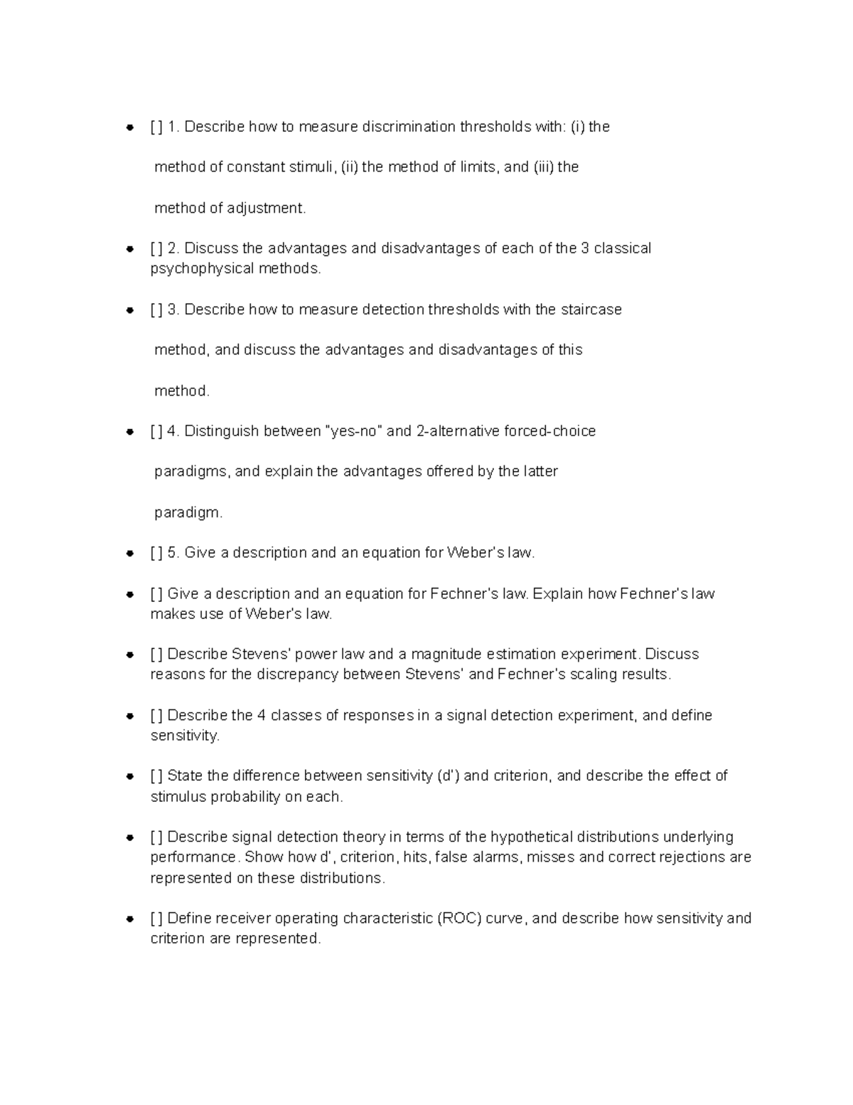 367 Midterm 1 Learning Objectives - [ ] 1. Describe how to measure discrimination thresholds ...