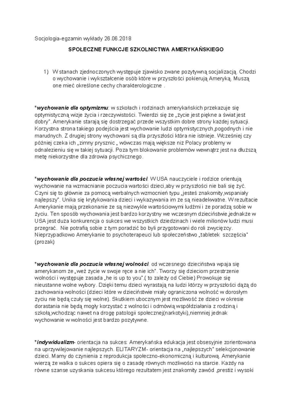 Socjologia na wyklad - Socjologia-egzamin wykłady 26. SPOŁECZNE FUNKCJE SZKOLNICTWA ...