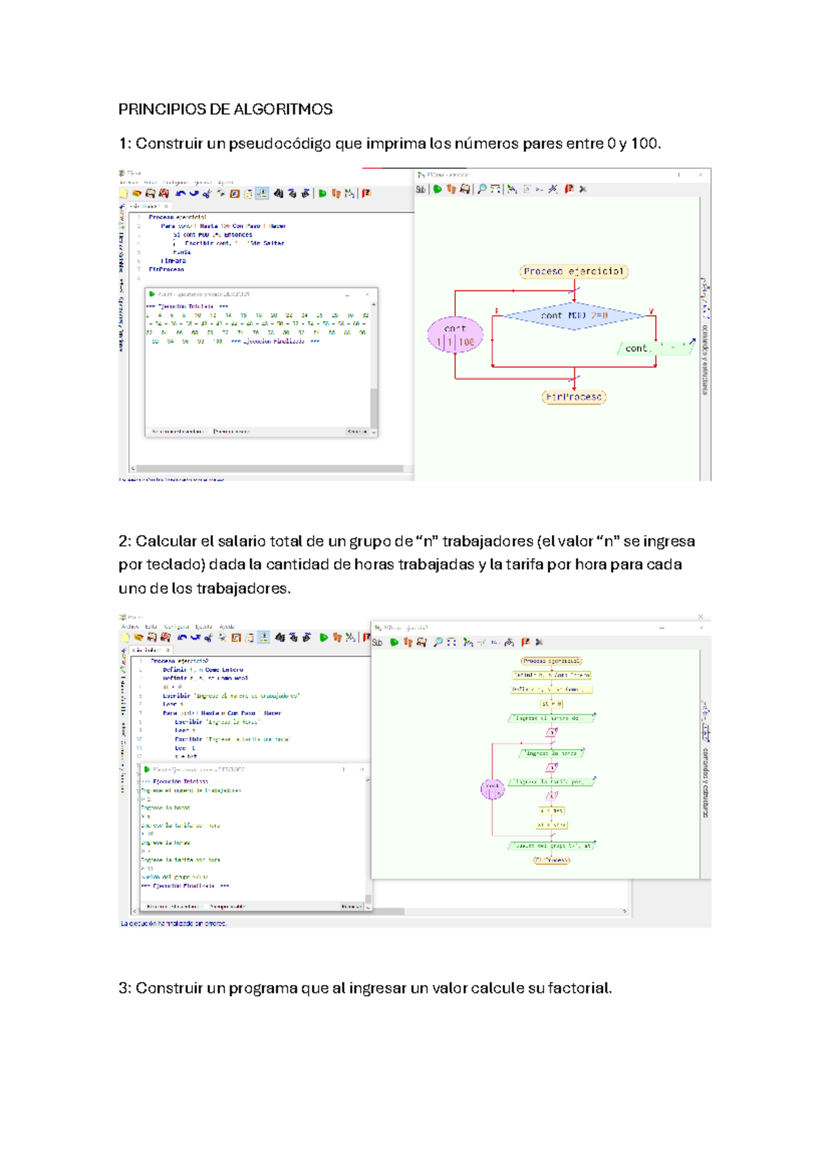 Principios de algoritmos S13 - PRINCIPIOS DE ALGORITMOS 1: Construir un pseudocódigo que imprima ...