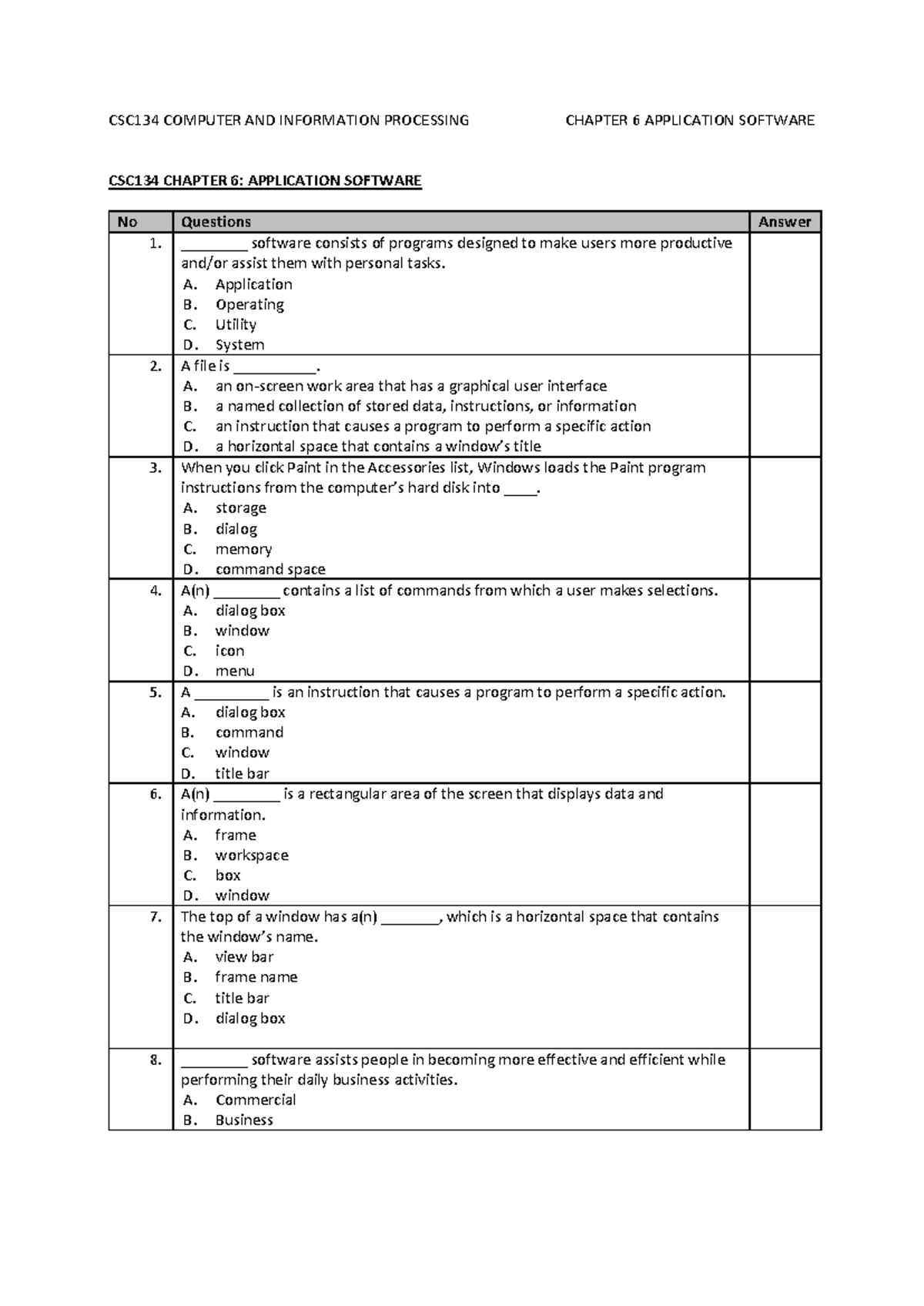 CSC134 MCQ Topic 06 (Chp 03) - Application Software Q - CSC134 CHAPTER 6: APPLICATION SOFTWARE ...