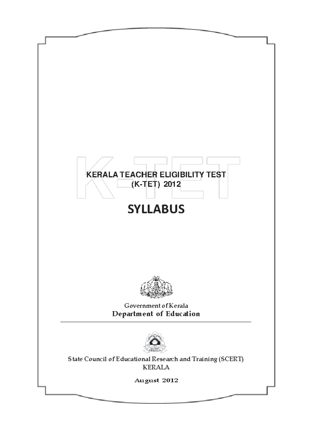 Tet exam short notes - KERALA TEACHER ELIGIBILITY TEST (K-TET) 2012 ...
