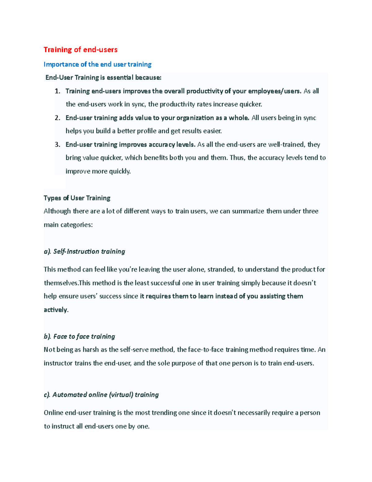 Topic 11 Training of end-users - Training of end-users Importance of ...