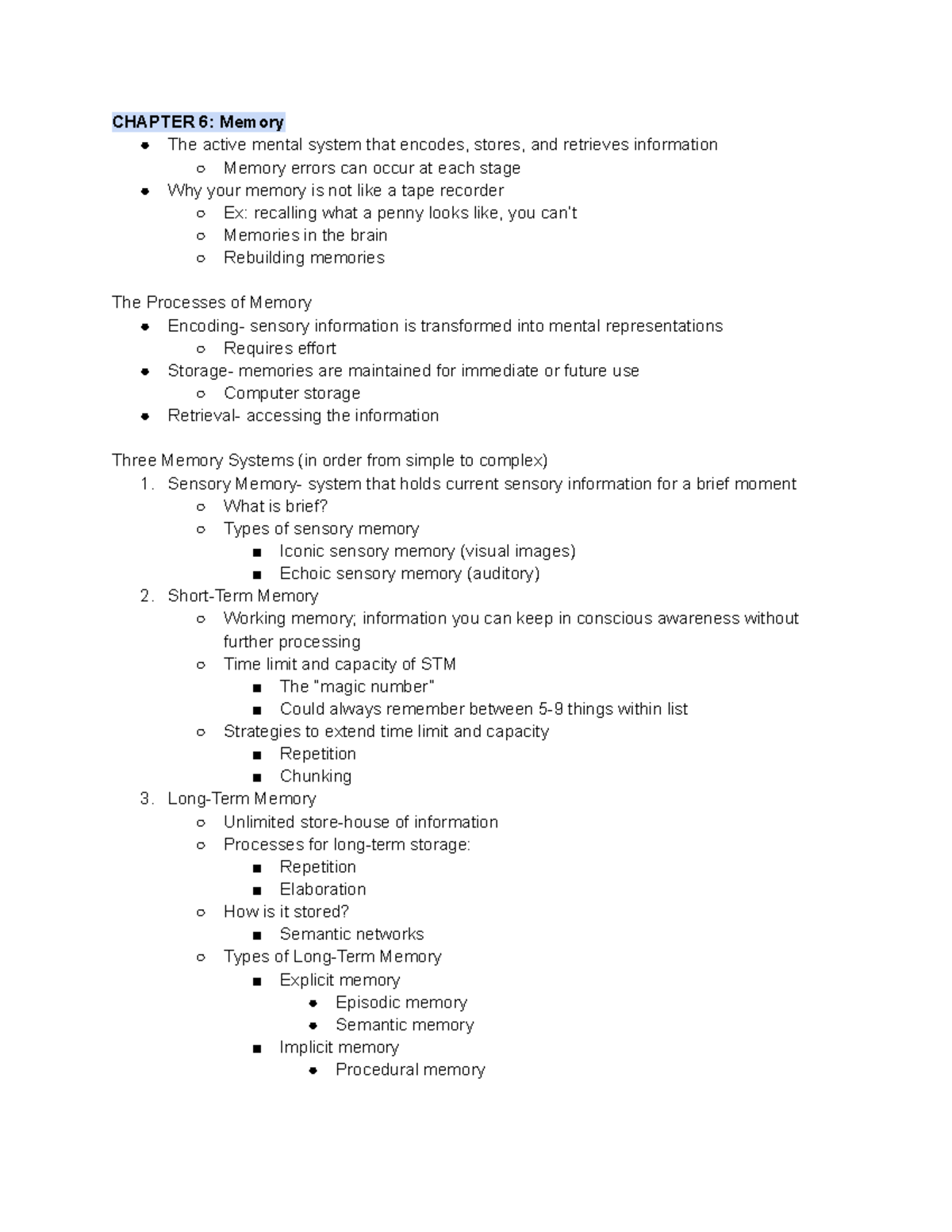 Psych 6,9,10 - CHAPTER 6: Memory The active mental system that encodes, stores, and retrieves ...