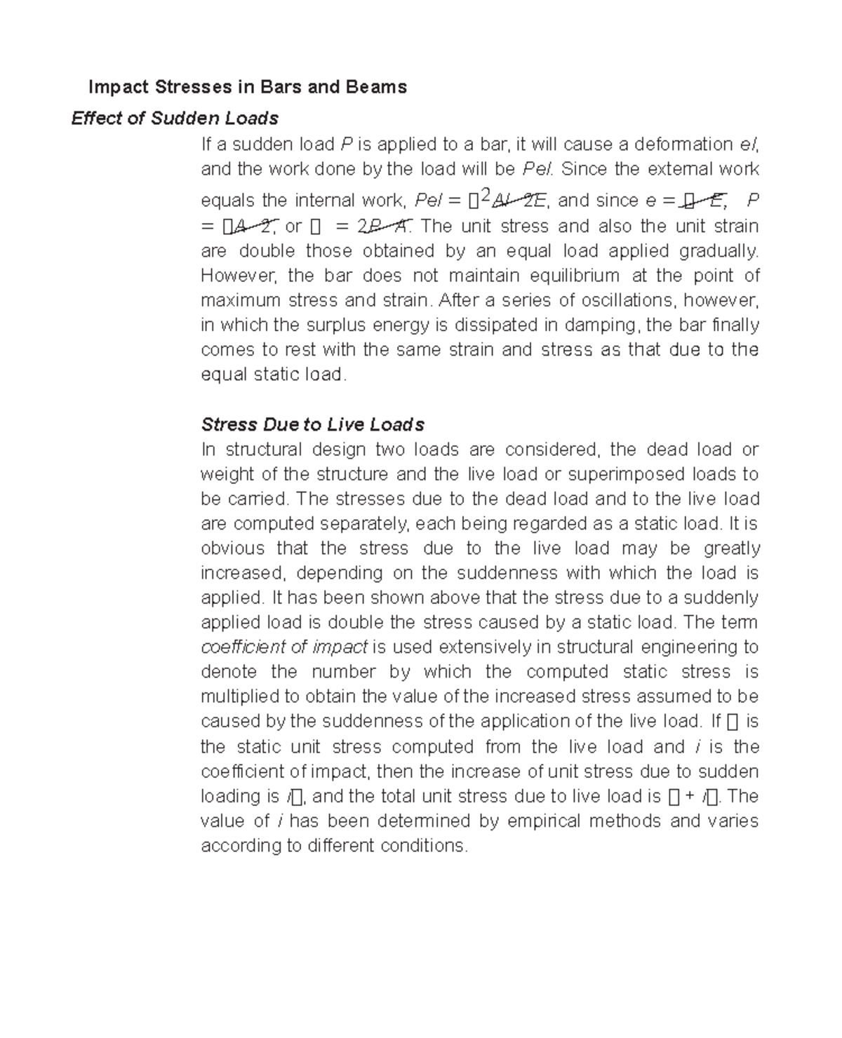 Impact Stresses in Bars and Beams - Since the external work equals the ...