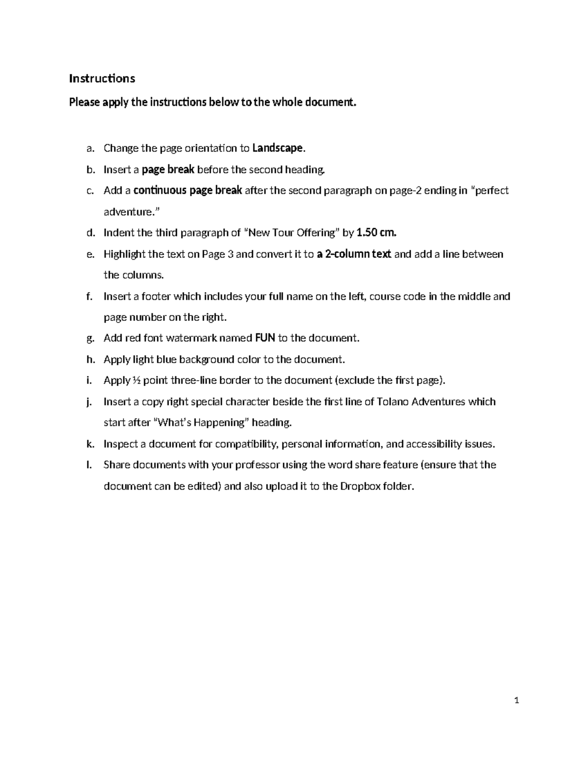 Tolano Adventures- Week-4-updated - Instructions Please apply the ...