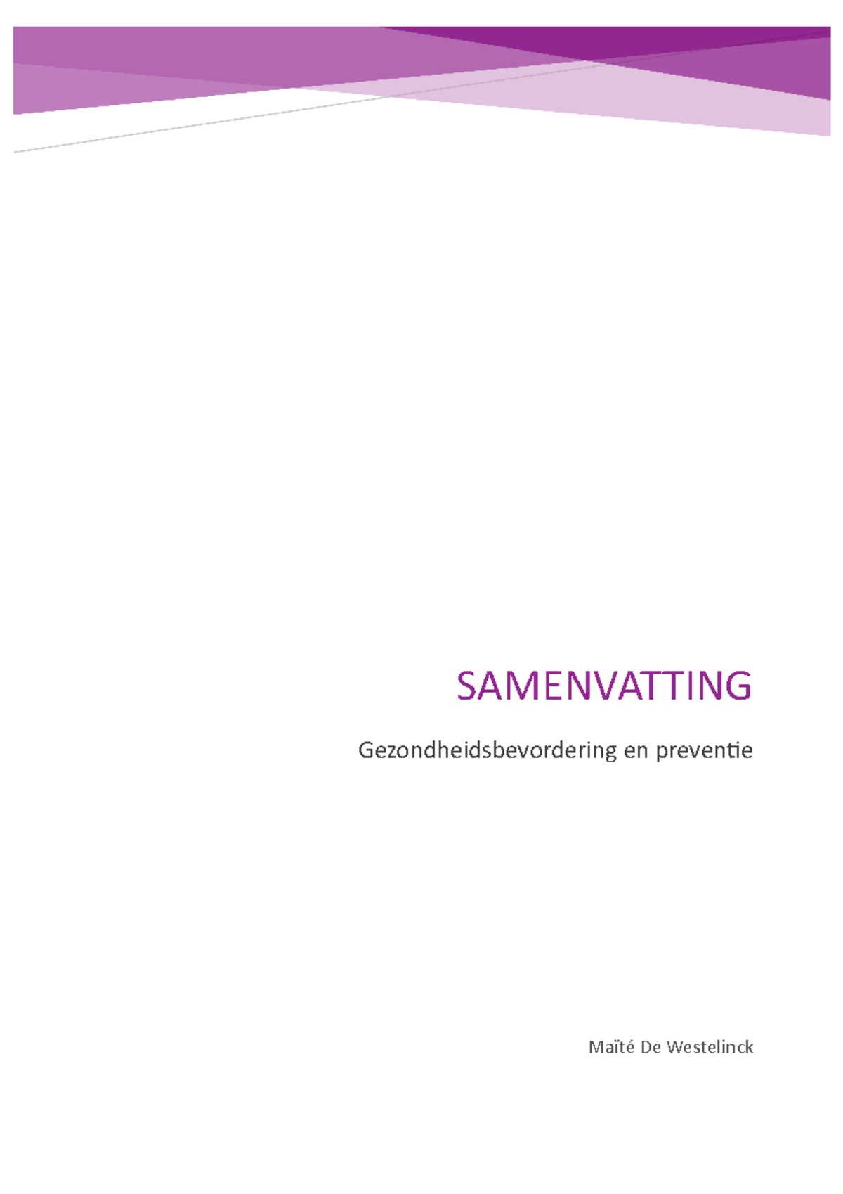 Gezondheidsbevordering En Preventie Maïté De Westelinck Samenvatting