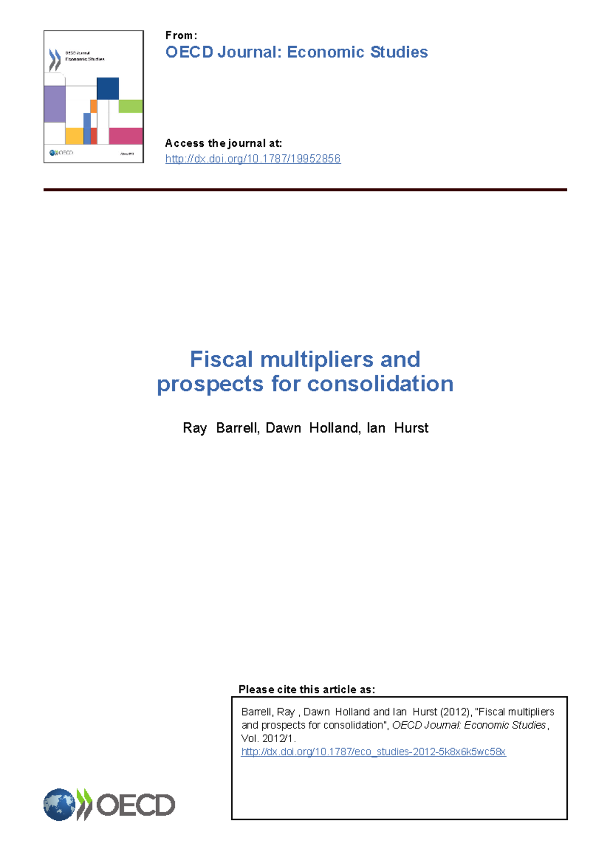 Fiscal multipliers and prospects for consolidation - From: OECD Journal ...