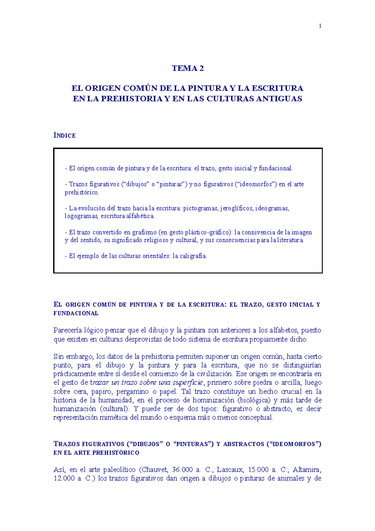 TEMA 2. El origen común de la pintura y la escritura 3 - TEMA 2 EL ...