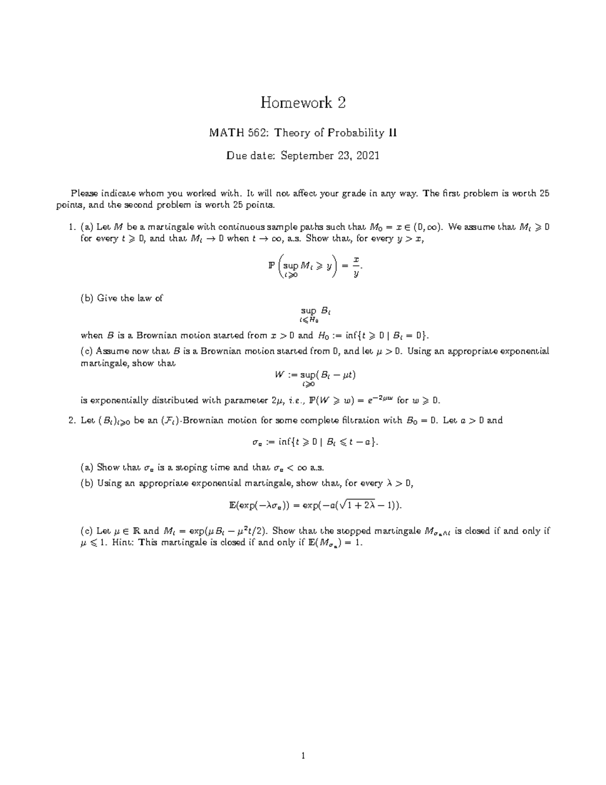 MATH 562 HW 2 - Fall 2021 Homework 2 - Homework 2 MATH 562: Theory of ...