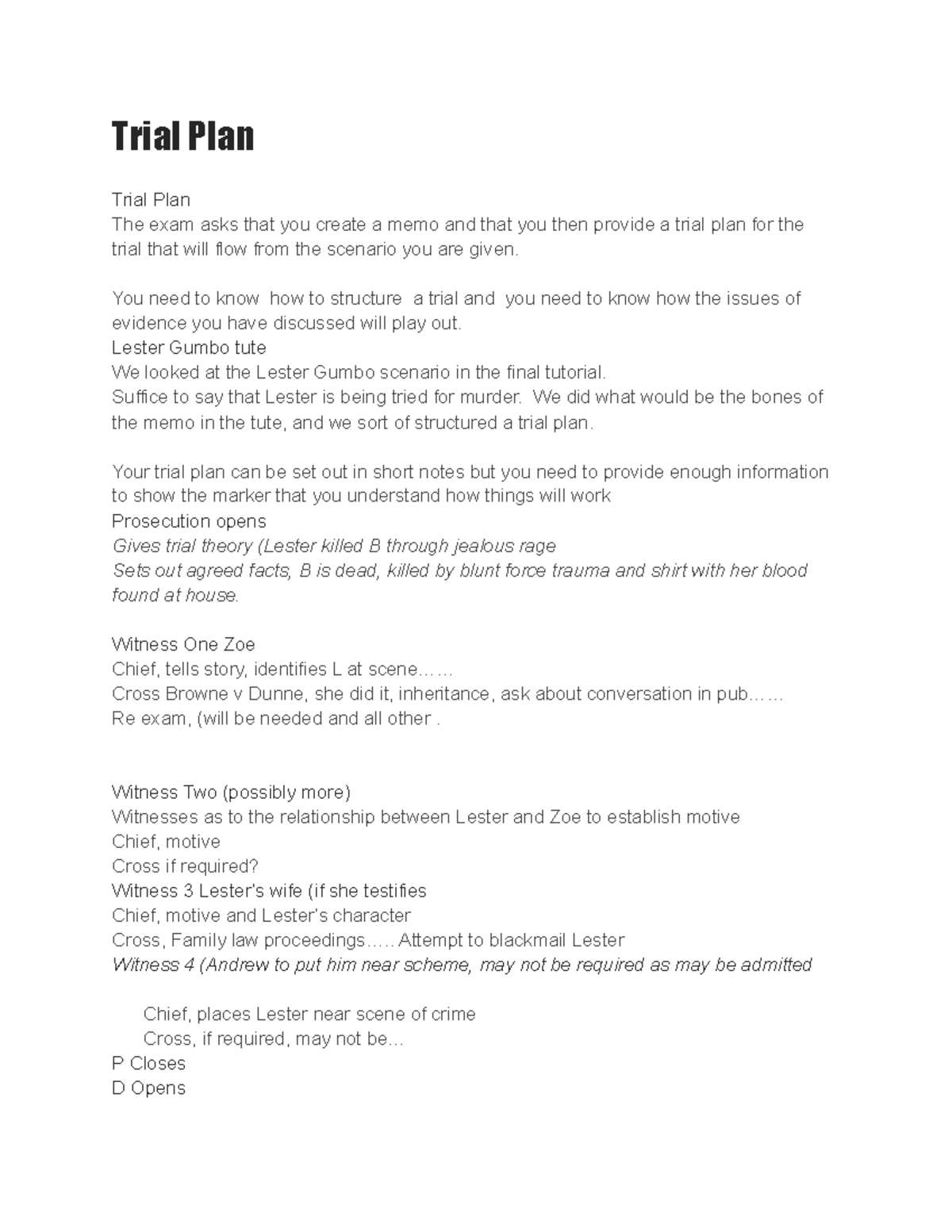 Trial Plan - Trial Plan Trial Plan The exam asks that you create a memo ...