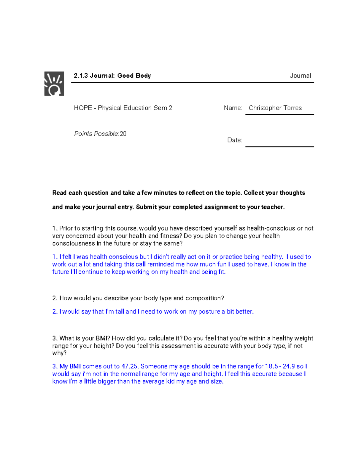 P.E. Journal 2 - Written assignment - 2.1 Journal: Good Body Journal ...