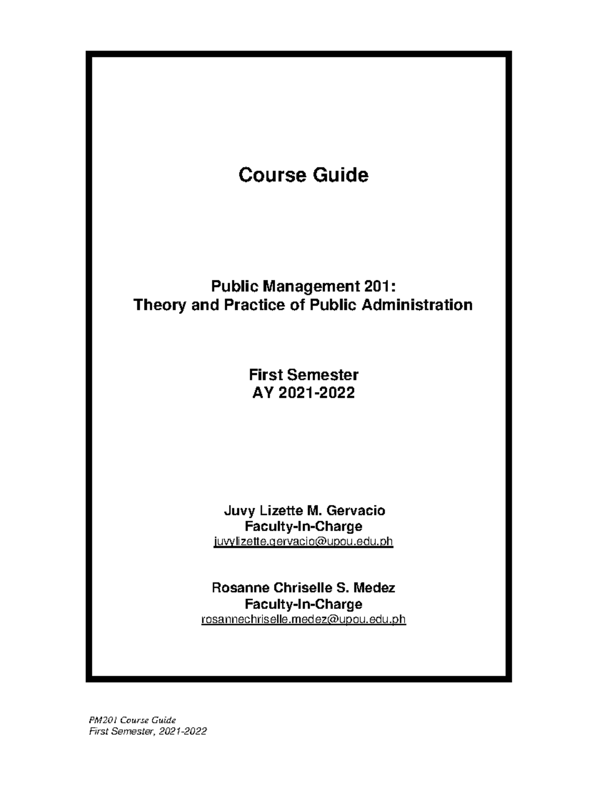 PM 201 Course Guide FS2021-2022 - PM201 Course Guide Course Guide ...