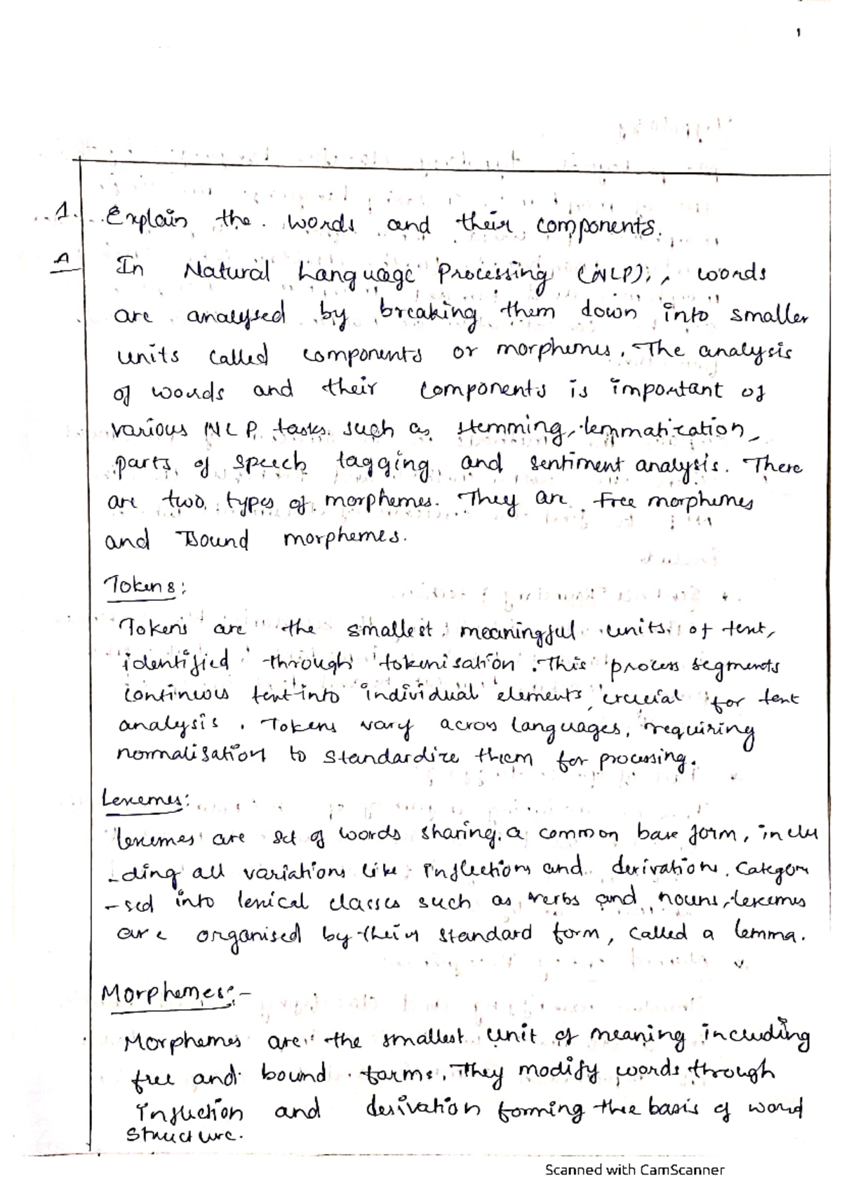 NLP-1 - Nlp notes - 1 1. Explain the words and their components A In ...