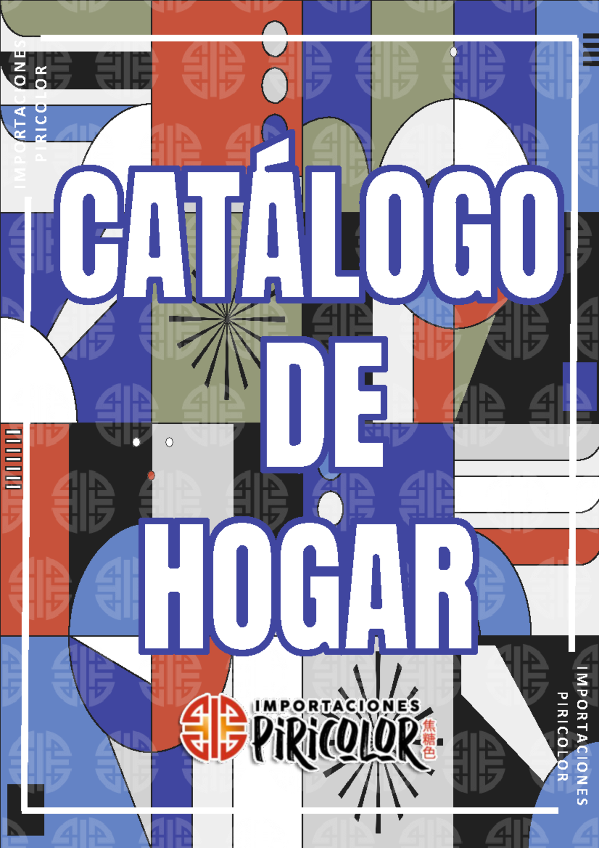 Catálogo DE Hogar V12- Importaciones Piricolor 2024 - OFI (1) - I M P O R T A C I O N E S P I R ...
