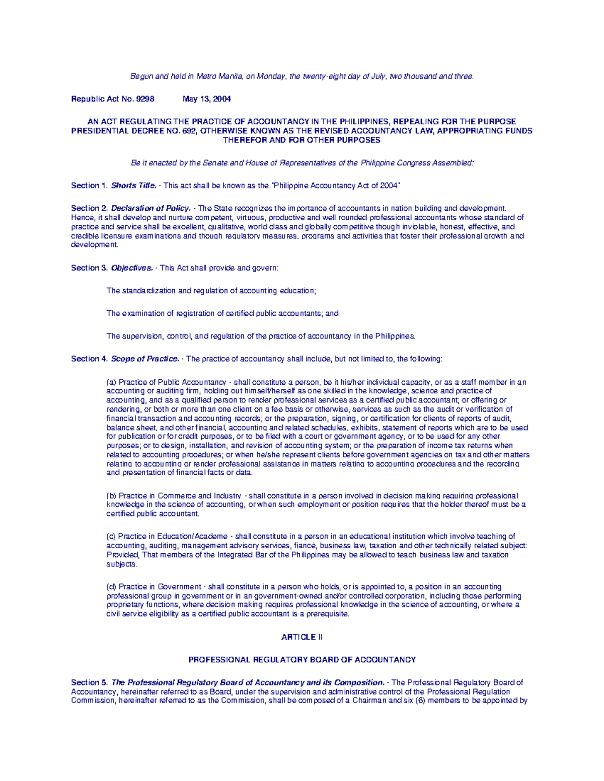 Republic Act No. 9298 - Begun and held in Metro Manila, on Monday, the ...