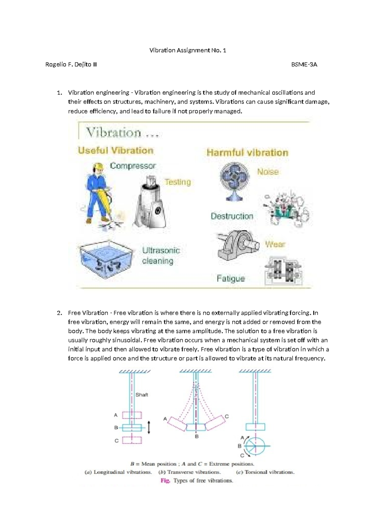 Vibration-Assignment-No.1 - Vibration Assignment No. 1 Rogelio F. Dejito II BSME-3A Vibration ...