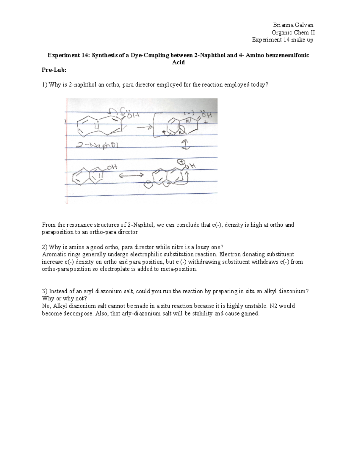 Experiment 14 pre-lab - Lab report - Brianna Galvan Organic Chem II ...