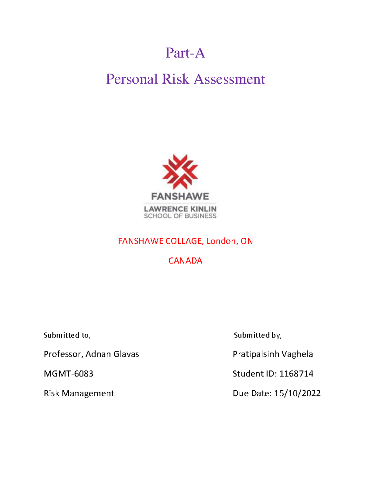 Personal Risk Assigenment MGMT 6083 - Part-A Personal Risk Assessment ...