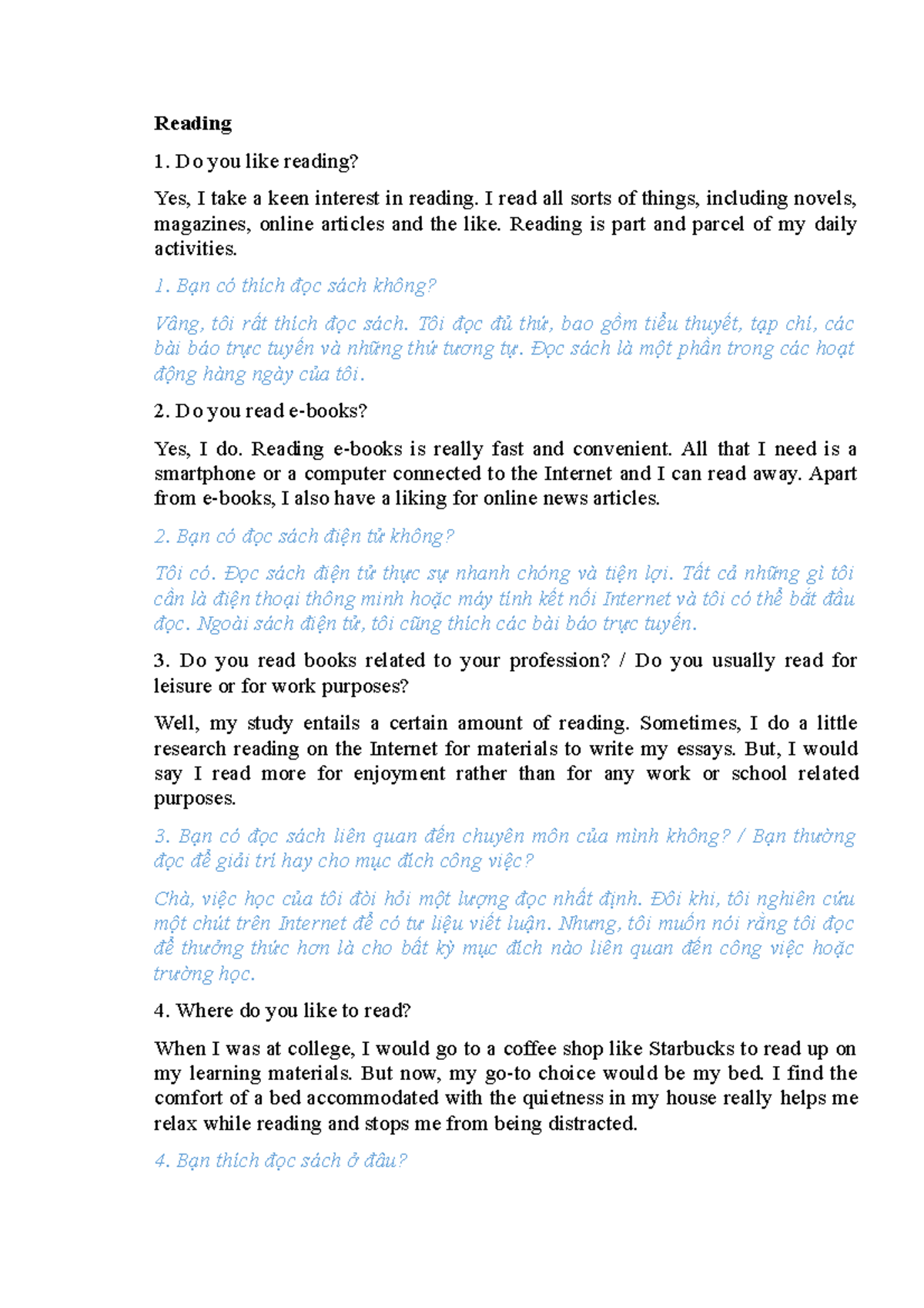 Reading - Sample answer - Reading Do you like reading? Yes, I take a ...