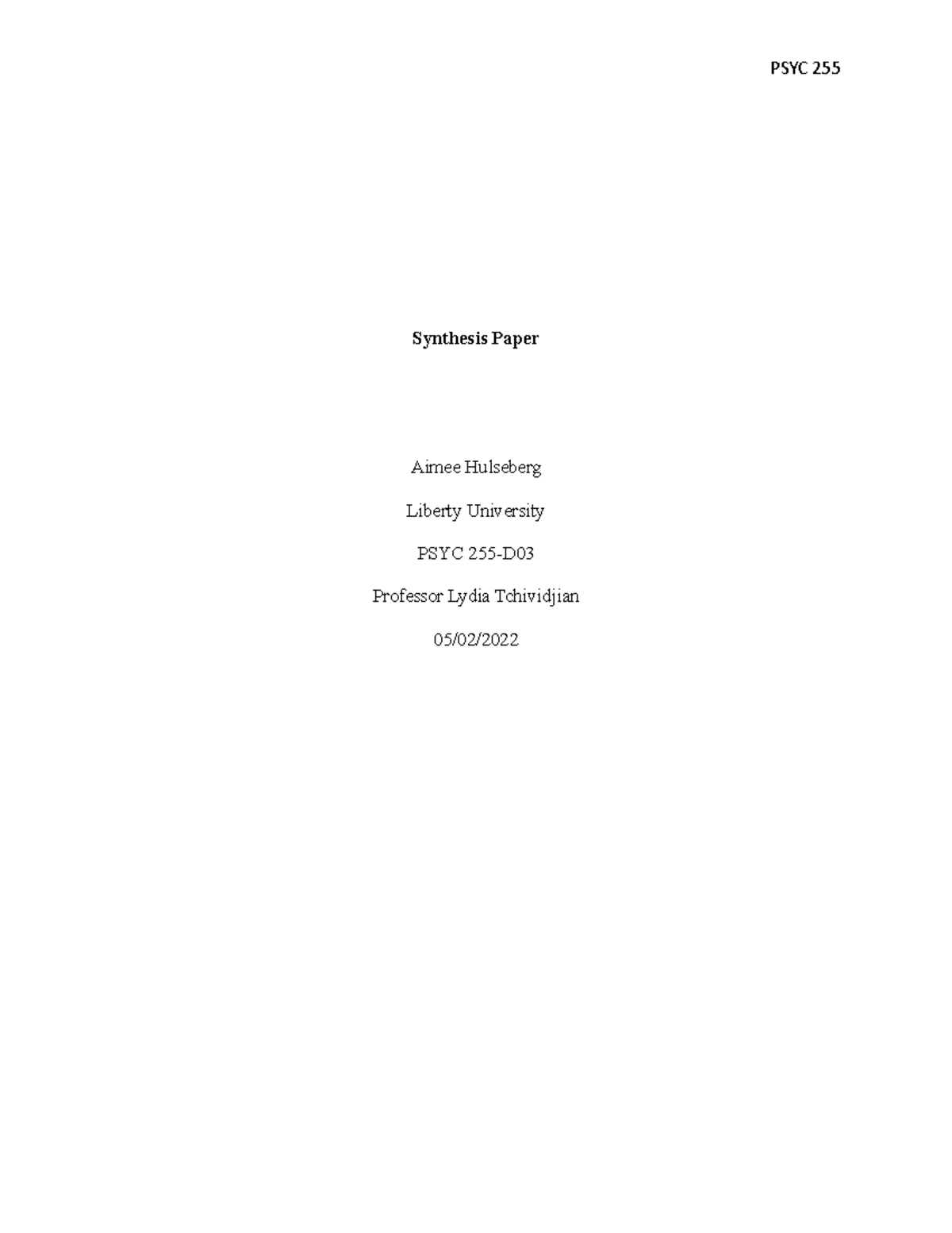 Synthesis Paper - Synthesis Paper Aimee Hulseberg Liberty University ...