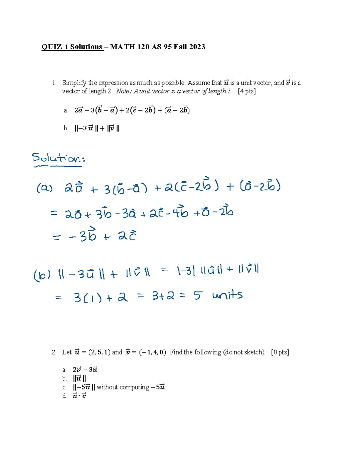 Quiz 1 S - Quiz 1 - Chapter 1 and 2 - QUIZ 1 Solutions – MATH 120 AS 95 Fall 2023 Simplify the ...