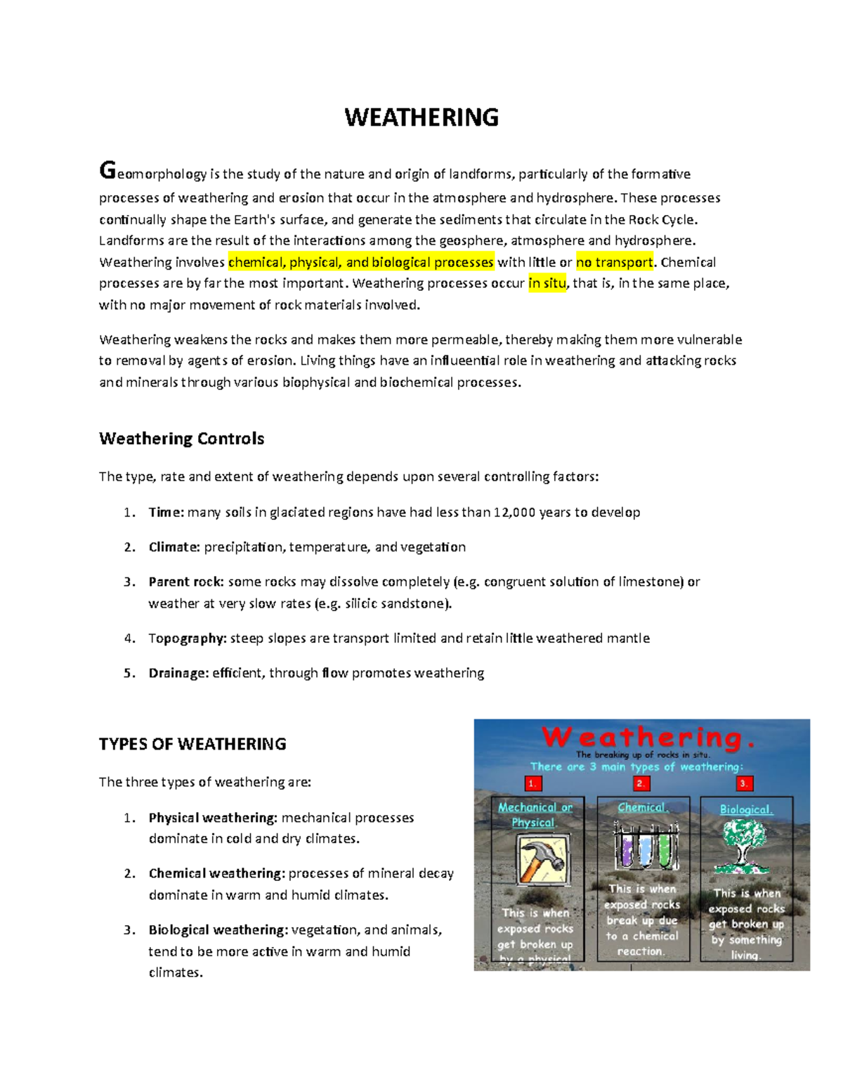 Weathering (geomorphology) - WEATHERING Geomorphology is the study of ...