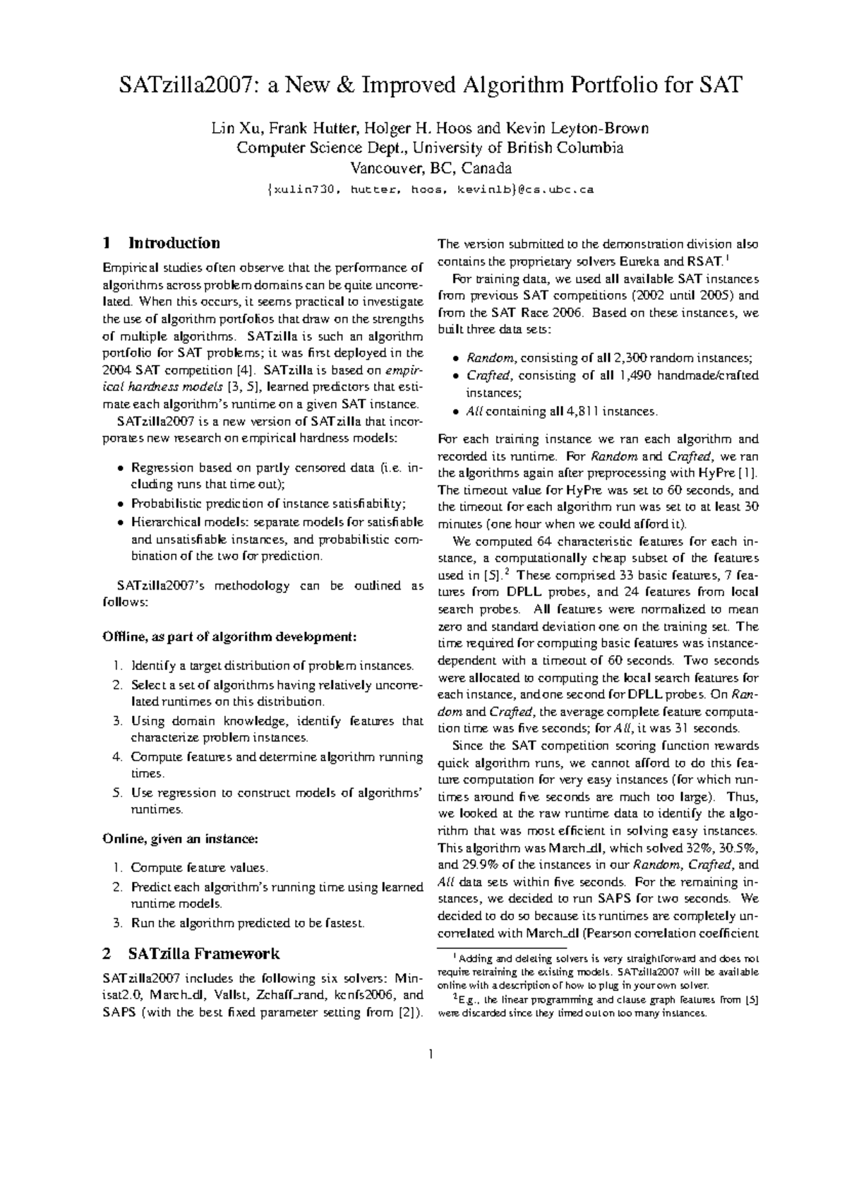 SATzilla 2007 a New & Improved Algorithm Portfolio for SAT - Hoos and Kevin Leyton-Brown ...