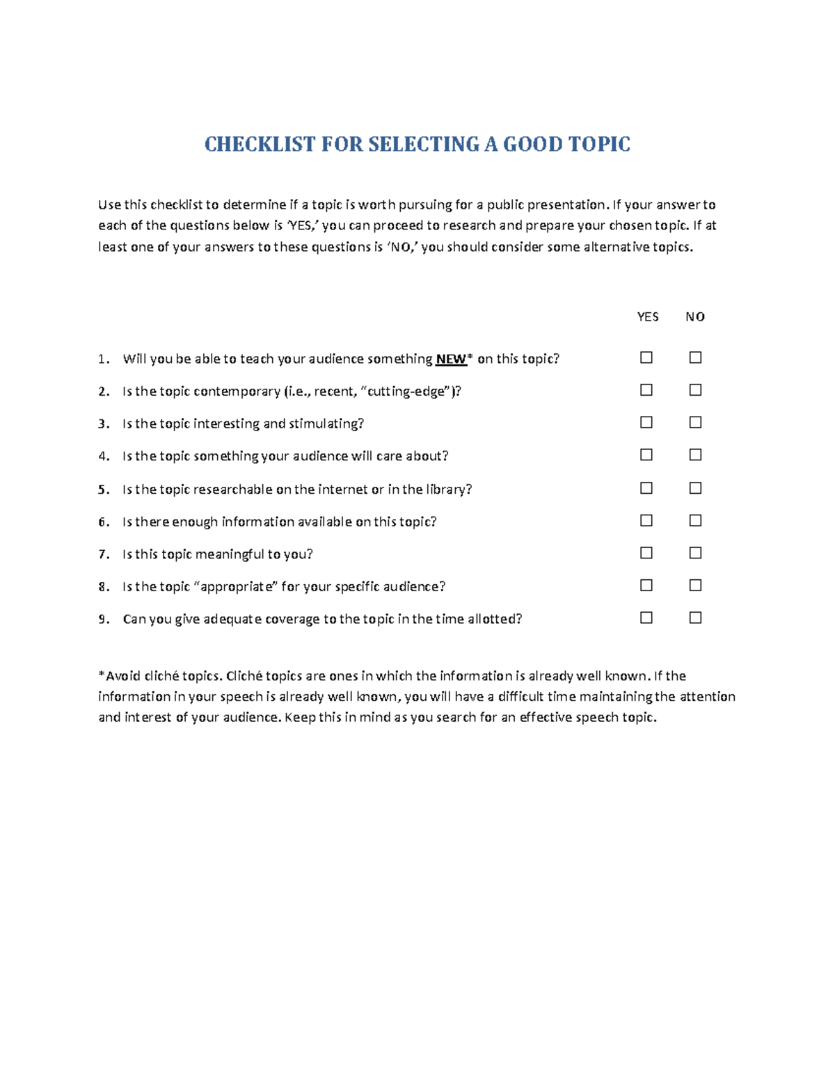 Checklist - CHECKLIST FOR SELECTING A GOOD TOPIC Use this checklist to ...