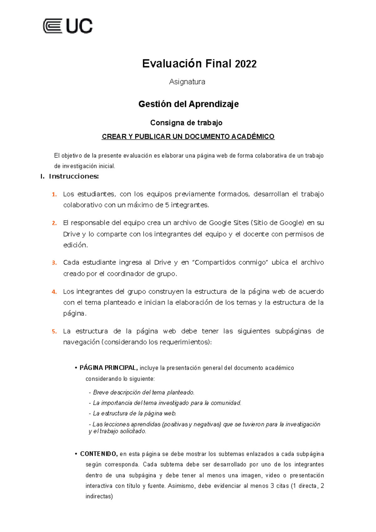Consigna Producto Academico 4 Distancia - Evaluación Final 2022 Asignatura Gestión del ...