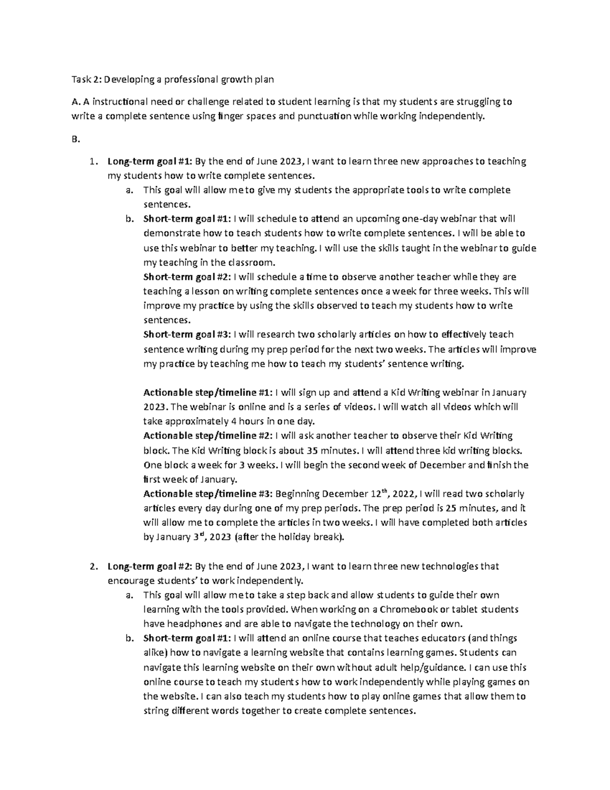 D182 Task 2 - Passed - Task 2: Developing a professional growth plan A ...