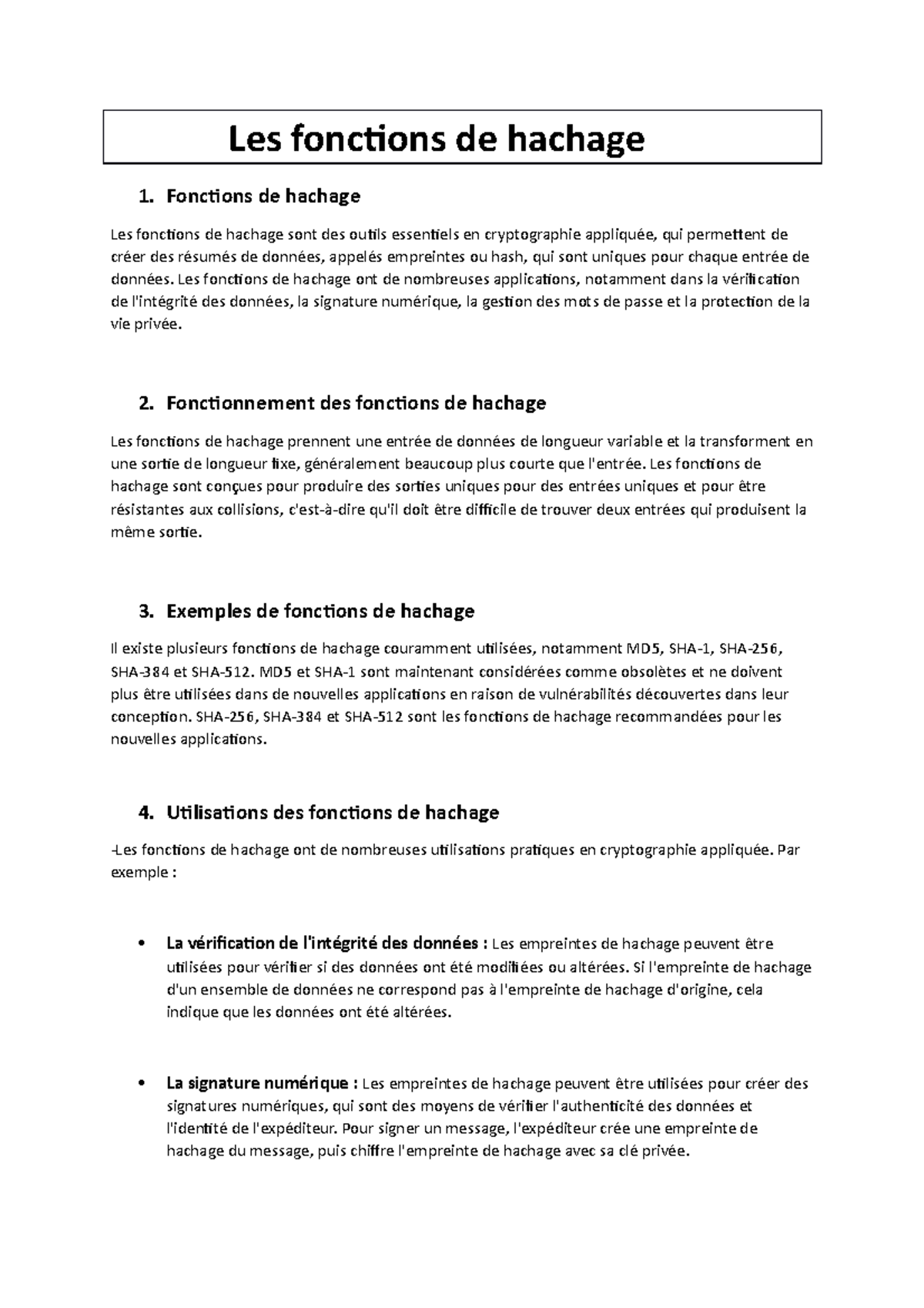 Les fonctions de hachage - Fonctions de hachage Les fonctions de hachage sont des outils ...