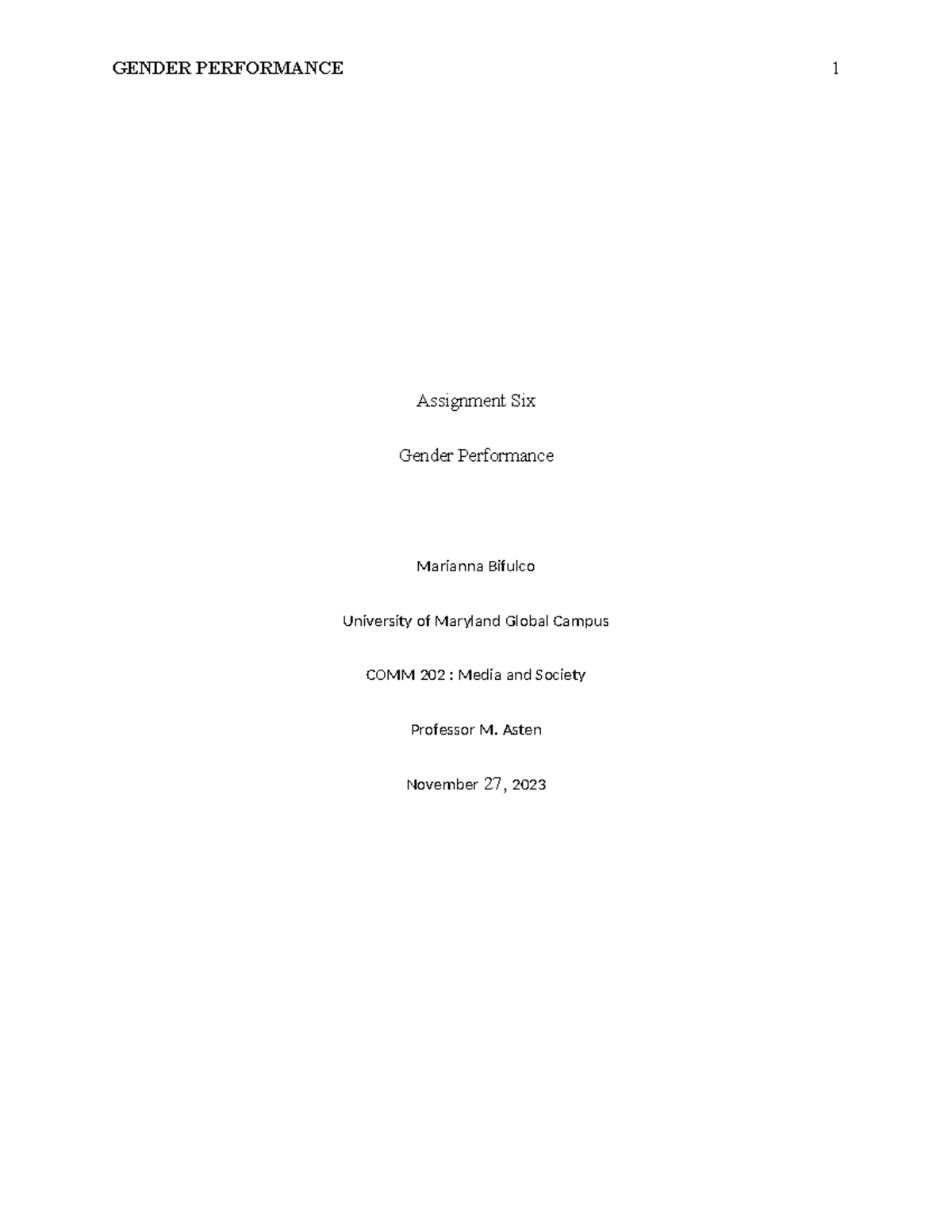 Assignment Six - Gender Performance - Assignment Six Gender Performance ...