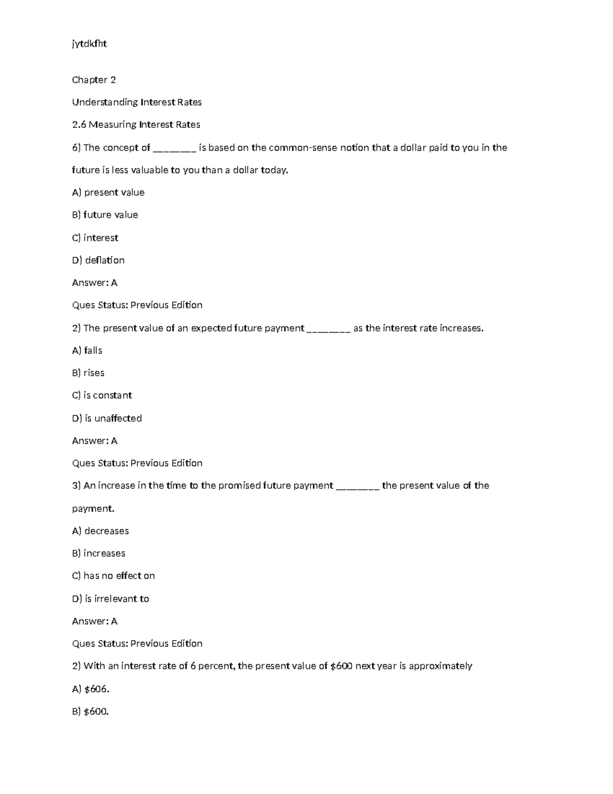 Econ Exam final 1 - Chapter 2 Understanding Interest Rates 2 Measuring ...
