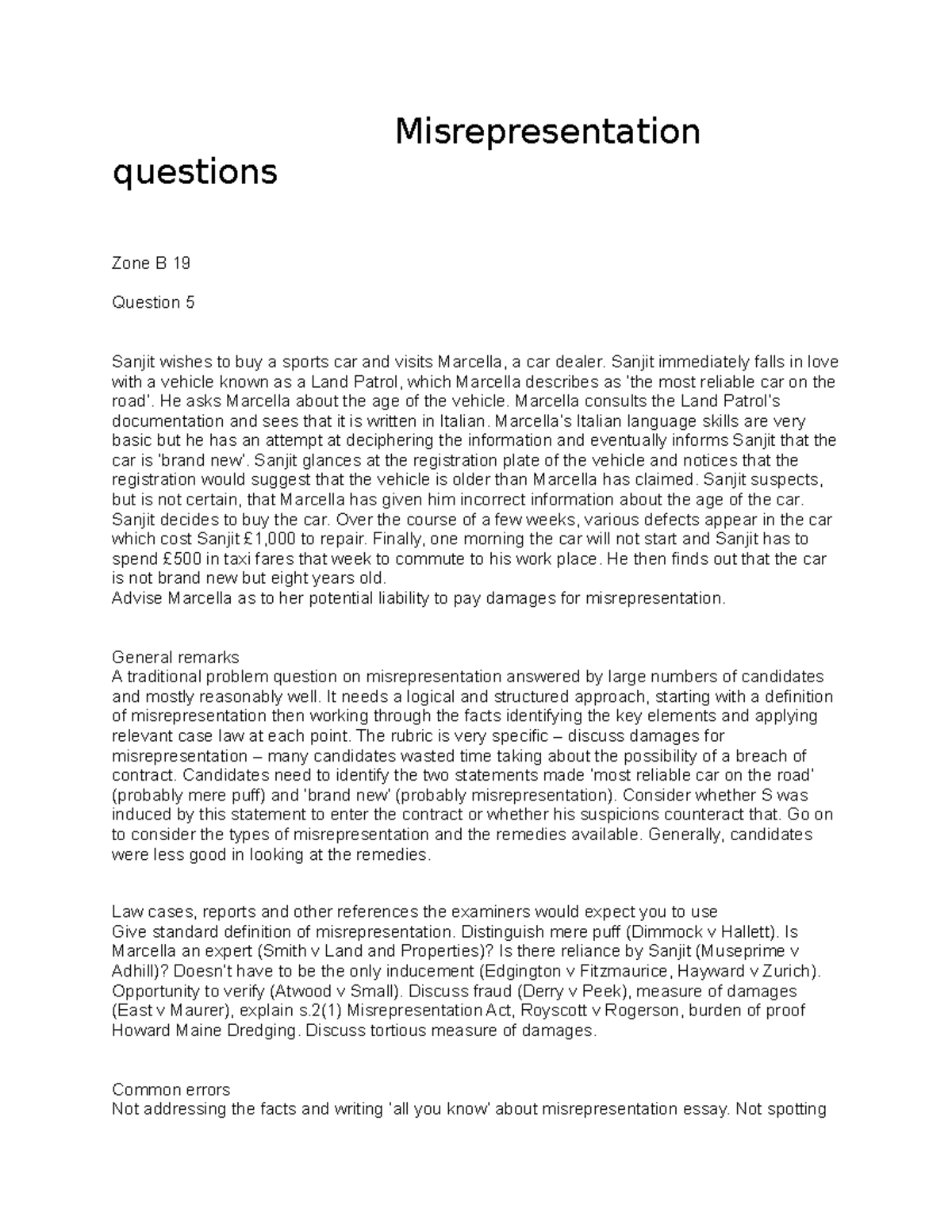 Misrepresentation questions - Misrepresentation questions Zone B 19 Question 5 Sanjit wishes to ...