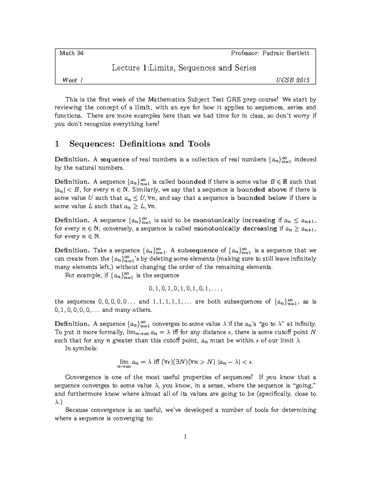 Math gre w2015 lecture 1 - Math 94 Professor: Padraic Bartlett Lecture ...