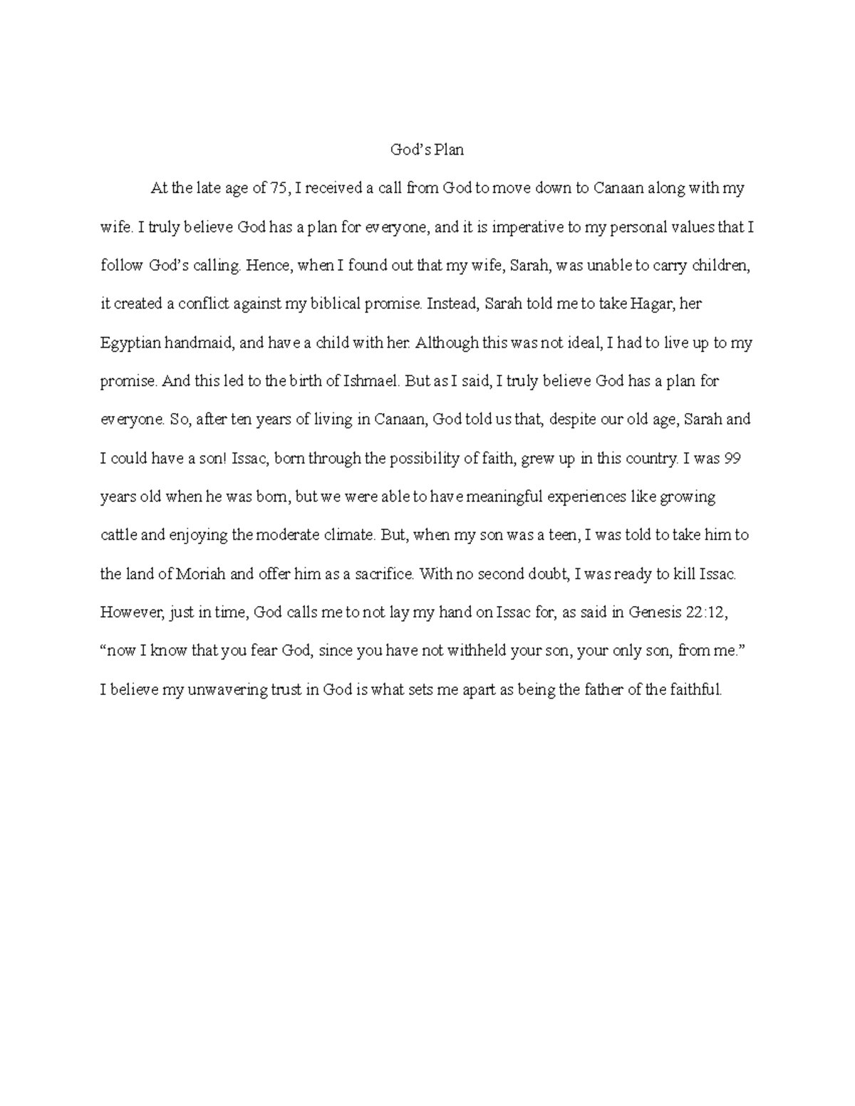 Genesis Vignette Writing Assignment - God’s Plan At the late age of 75 ...