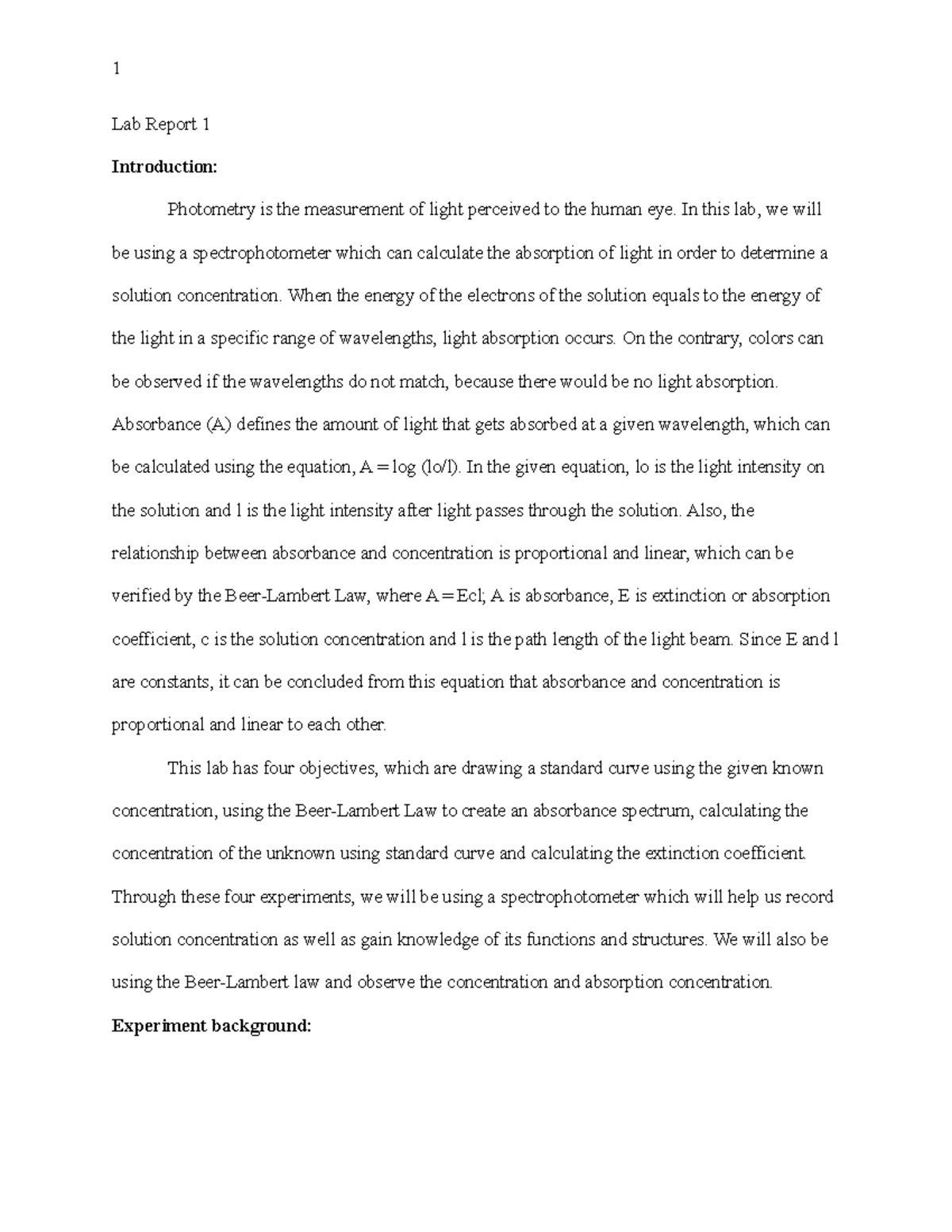 BIOL 300 Lab Report 1 - Lab Report 1 Introduction: Photometry is the ...