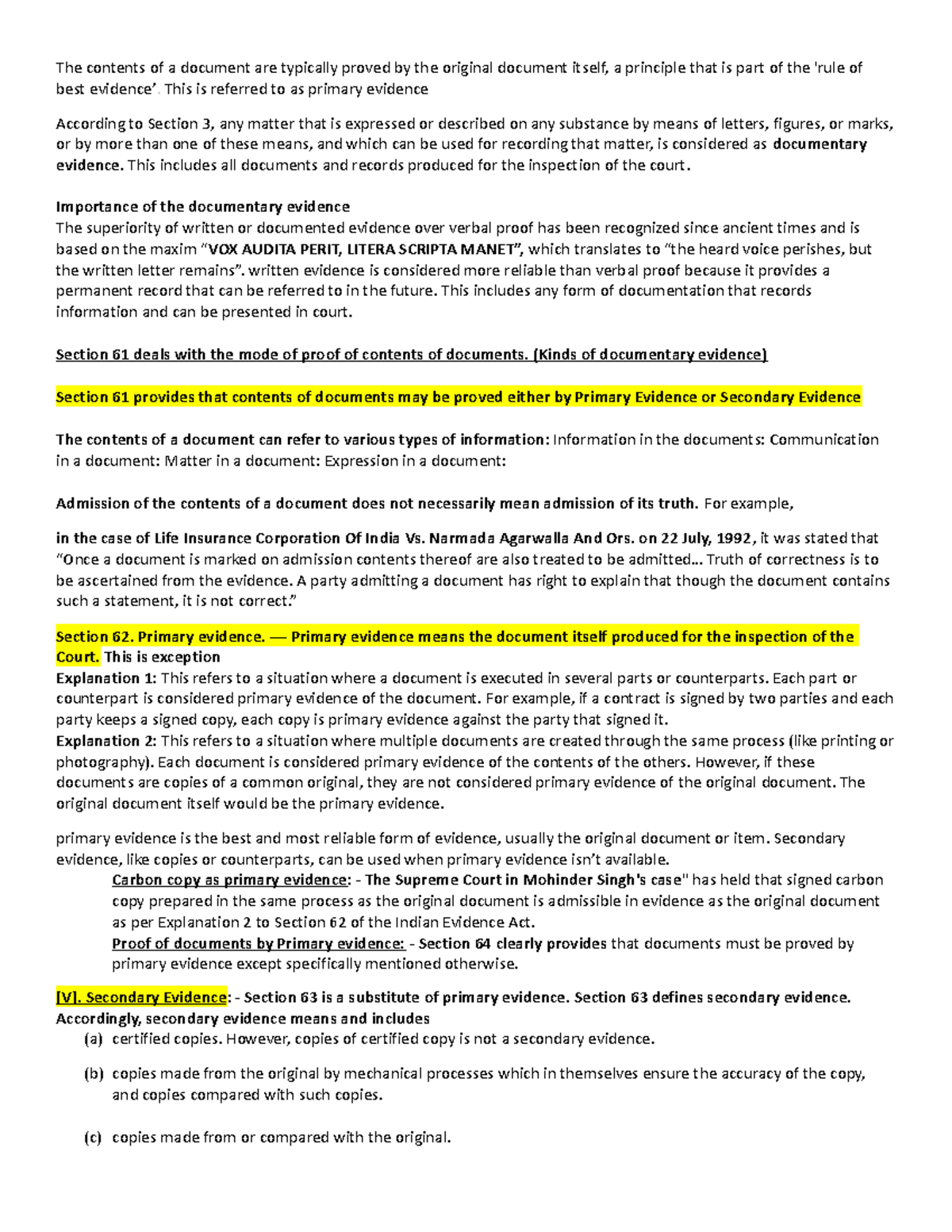 Documentary evidence - The contents of a document are typically proved ...